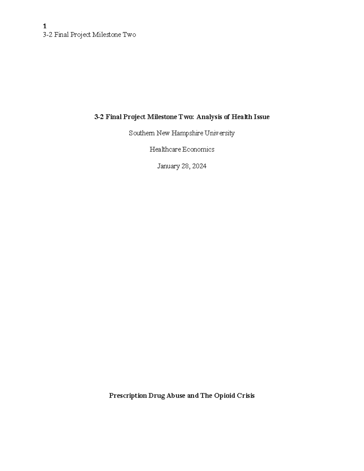 3-2 Milestone Two - 3-2 Final Project Milestone Two 3-2 Final Project ...