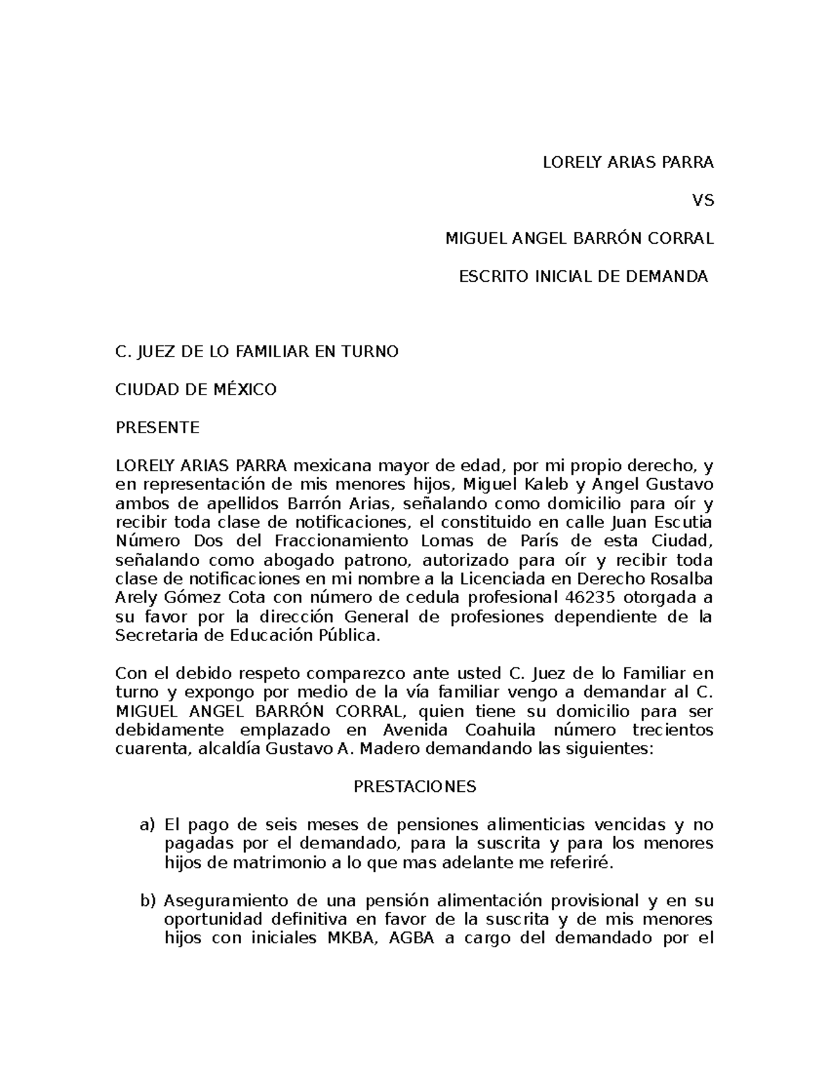 Anexo Escrito Controversia Familiar - LORELY ARIAS PARRA VS MIGUEL ...