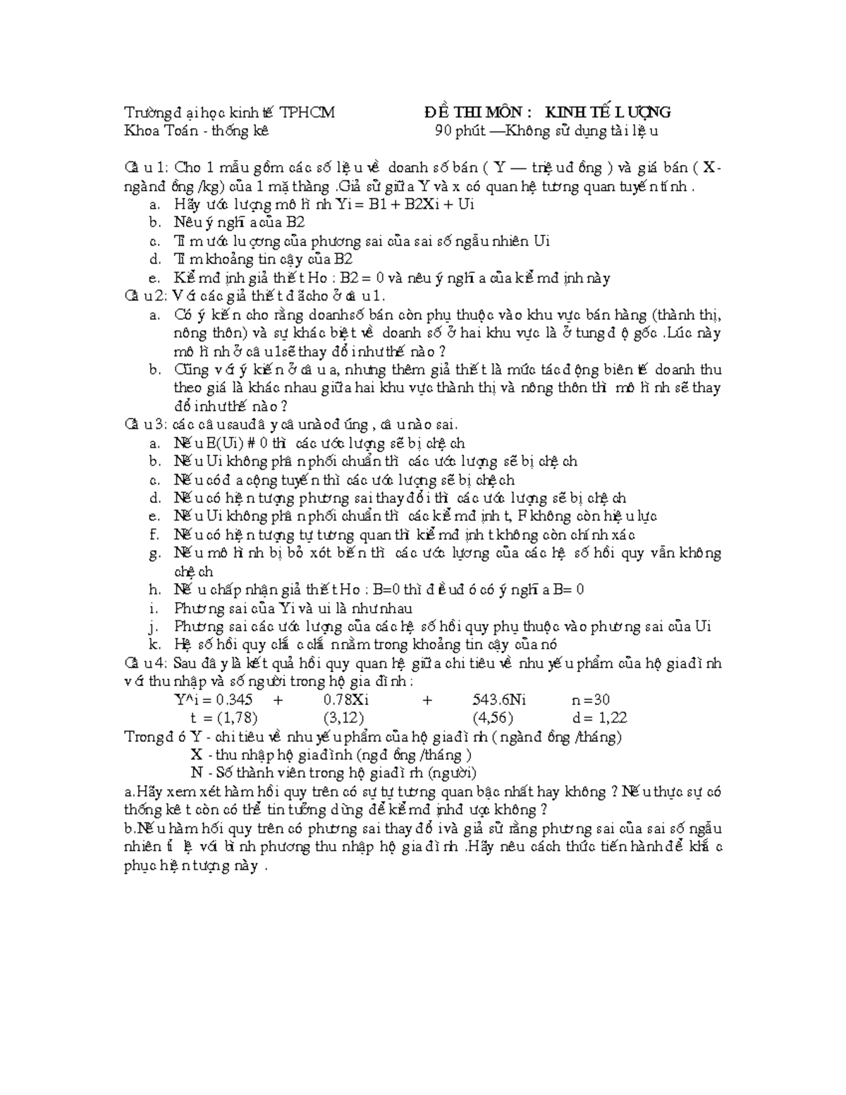 De thi kinh te luong truong dai hoc Kinh Te tp HCM - Tr−Íng Æ πi h‰c kinh t’ TPHCM Æ “ thi m ́n ...