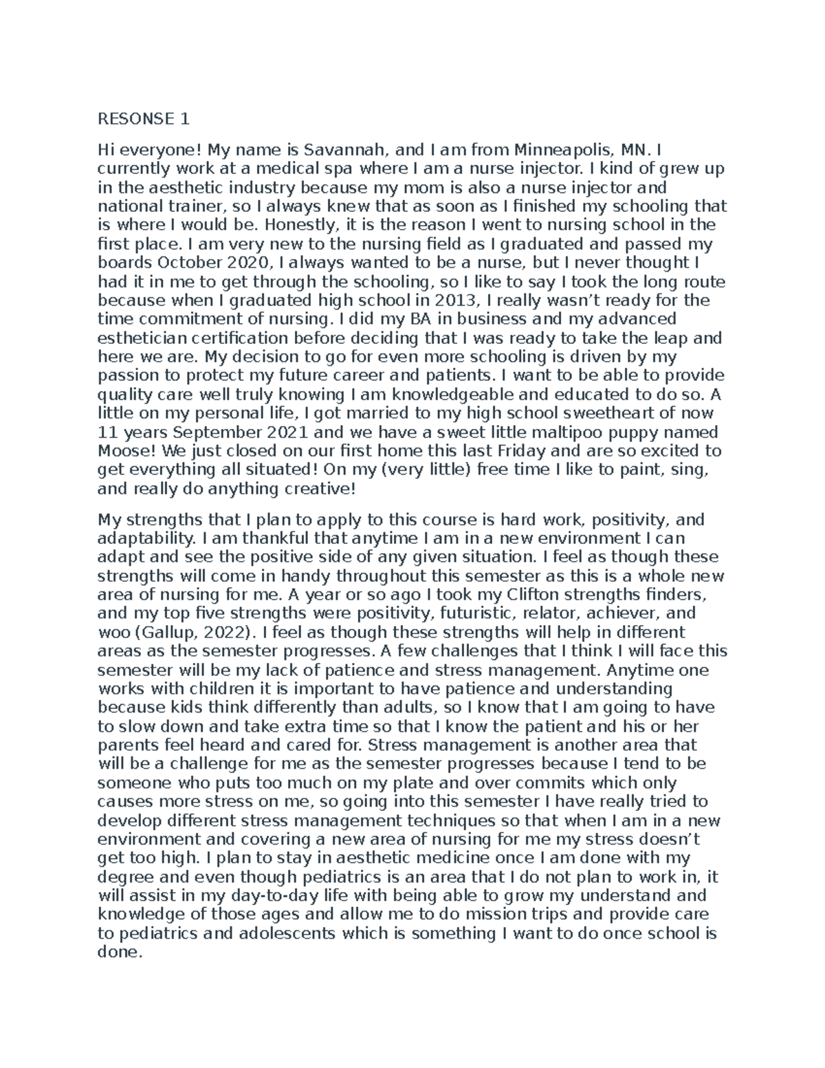 Resonse WK1 - response - RESONSE 1 Hi everyone! My name is Savannah ...