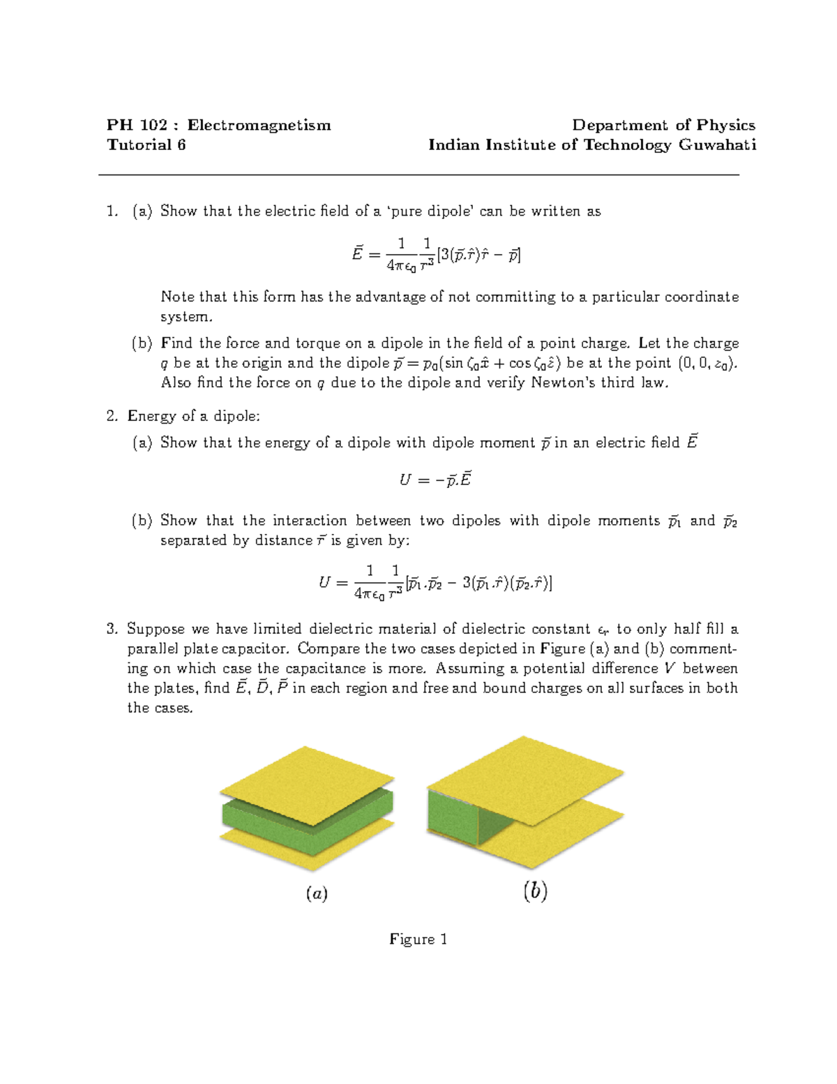 T6 PH102 - tutorial on electrodynamics - PH 102 : Electromagnetism Tutorial 6 Department of ...