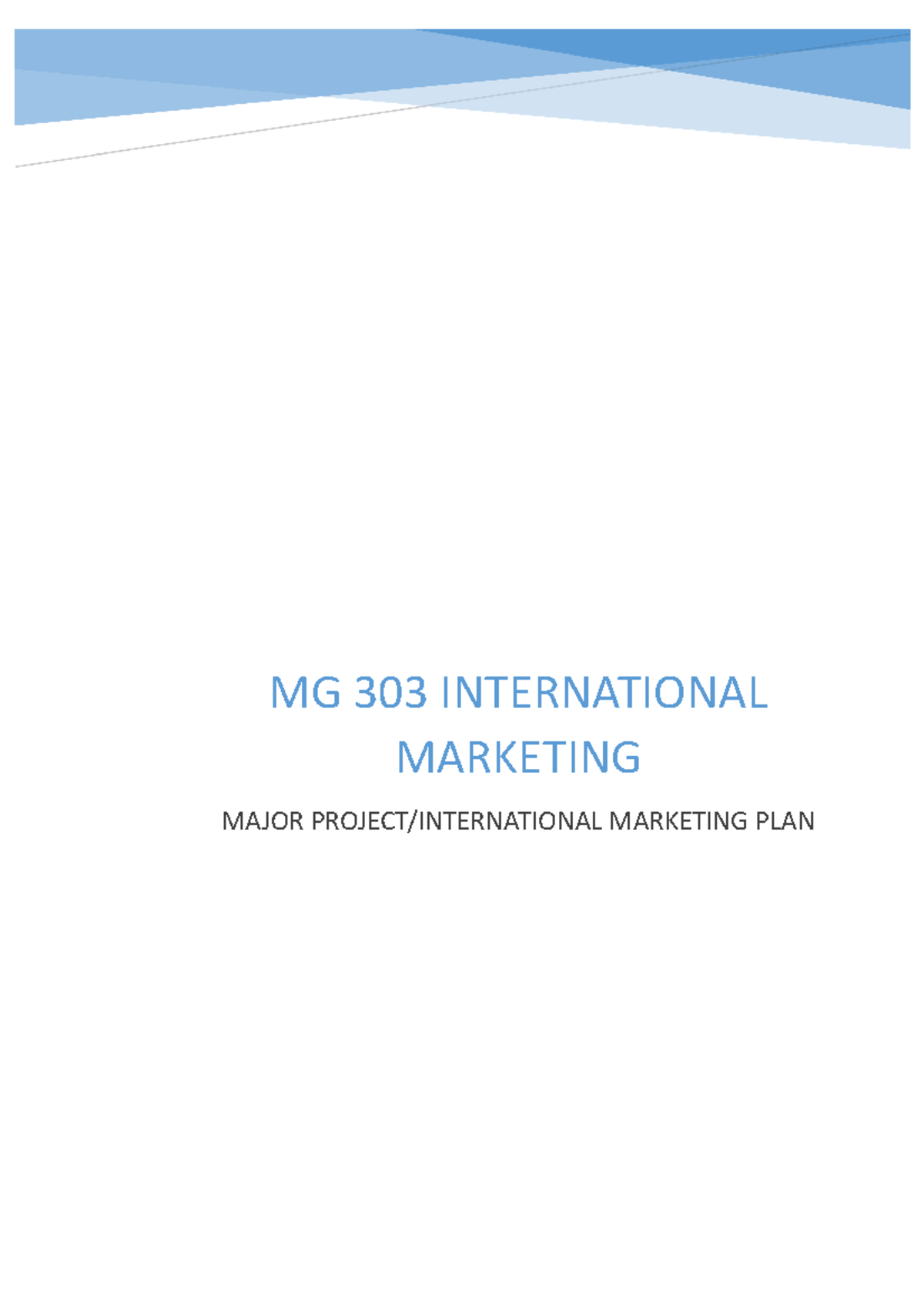 International Marketing Plan - MG 303 INTERNATIONAL MARKETING MAJOR ...