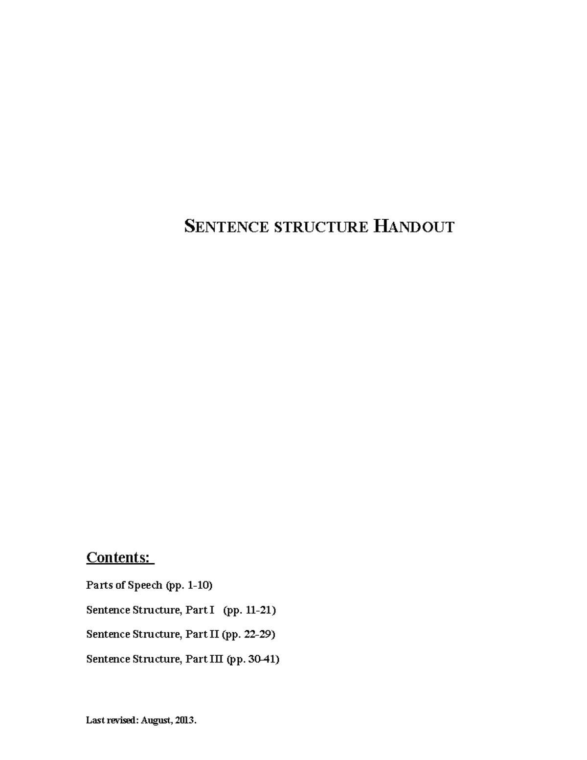 Sentence Structure Handout - SENTENCE STRUCTURE HANDOUT Contents: Parts ...