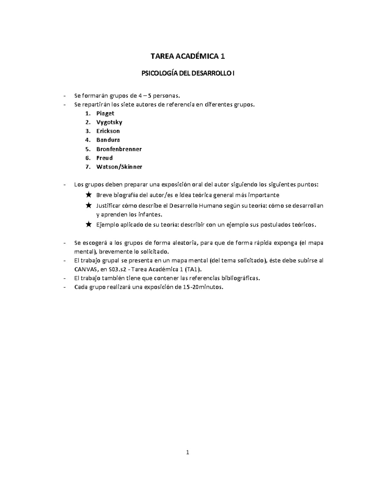S02.s1 - Tarea Académica 1 TA1 - 1 TAREA ACAD.. 1 PSICOLOGÕA DEL DESARROLLO I Se formar·n grupos ...