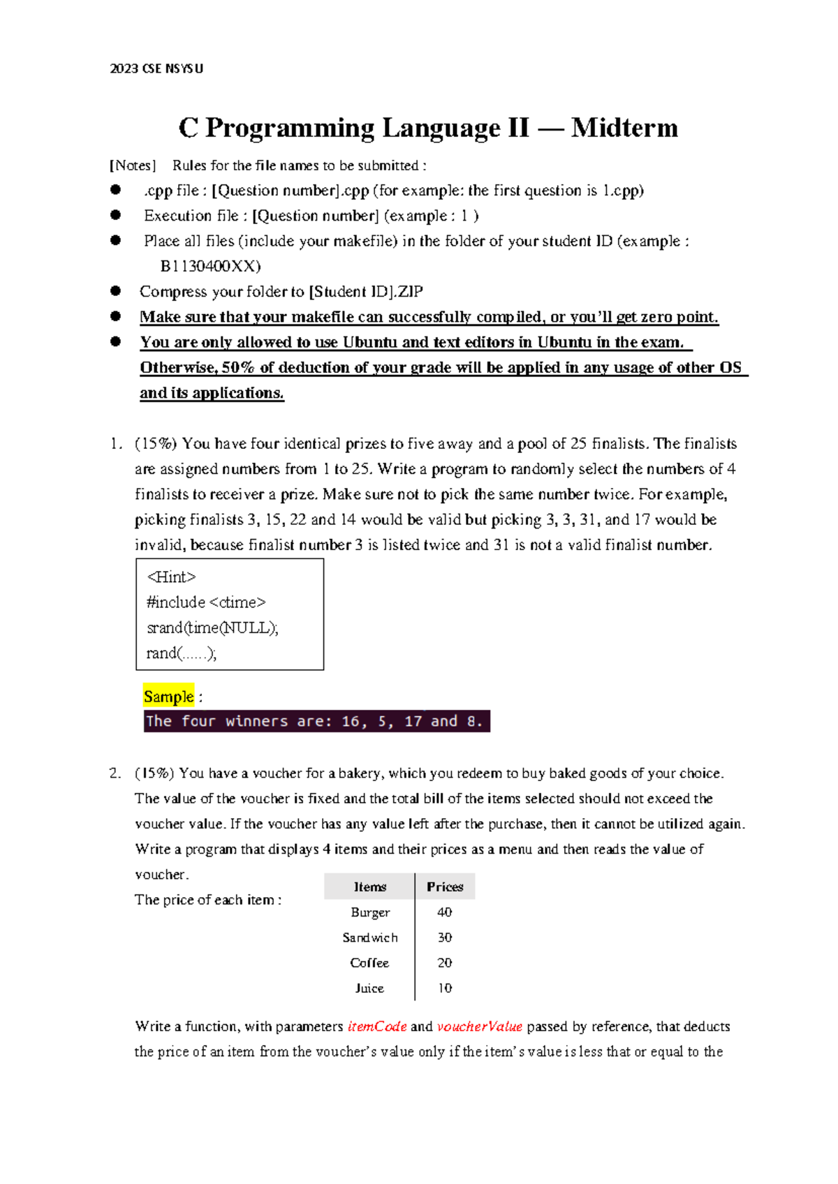 111期中考題 - C Programming Language II ― Midterm [Notes] Rules for the ...