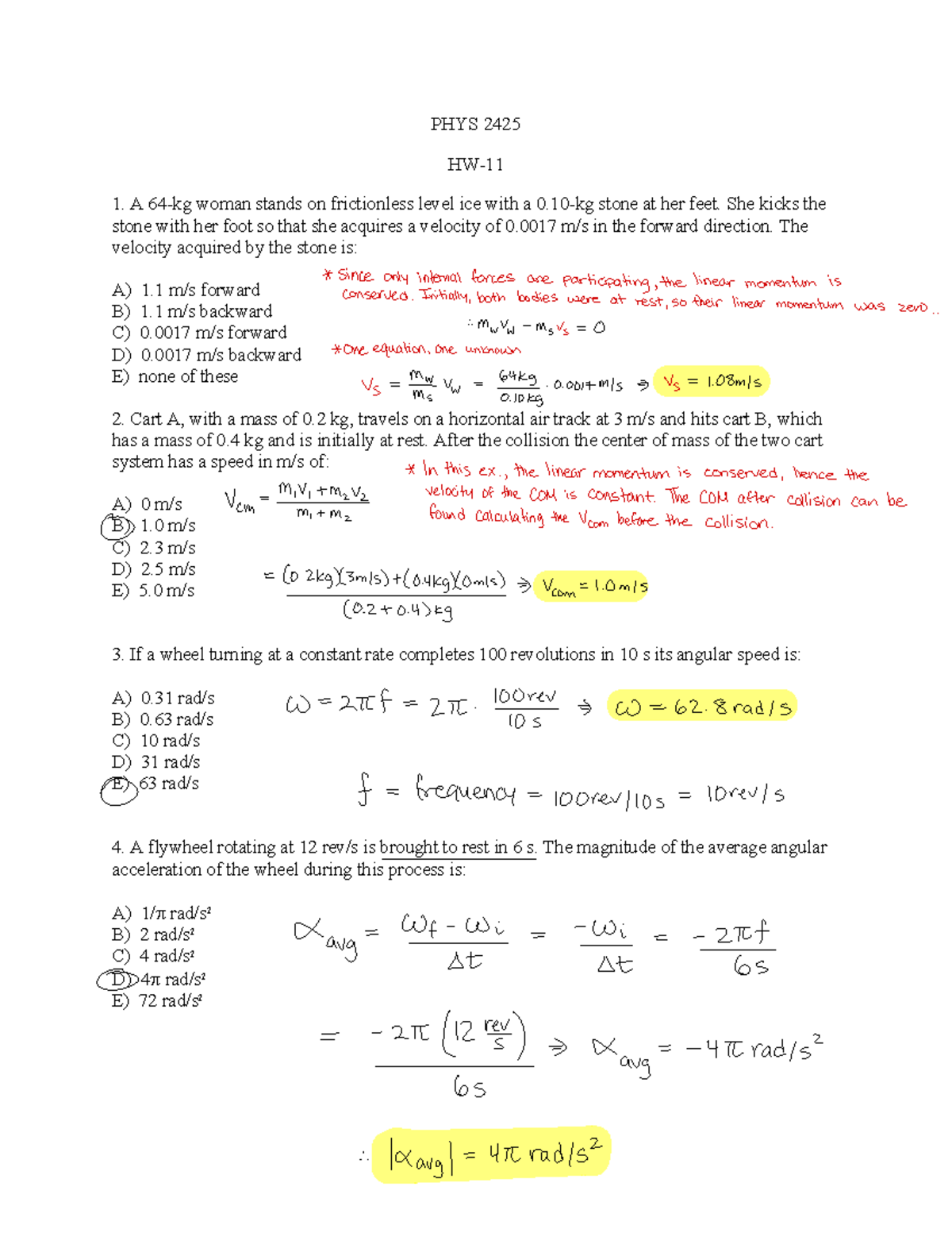 Homework 11 physics - PHYS 2425 HW- 11 1. A 64-kg woman stands on ...