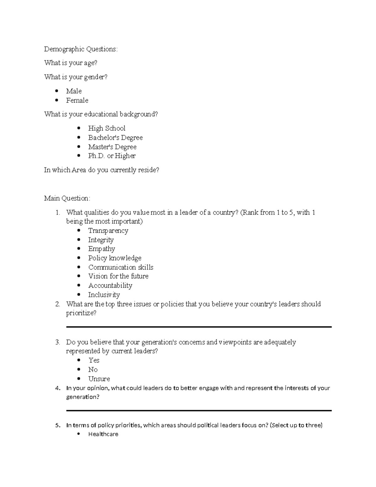 Demographic Questions - Demographic Questions: What is your age? What ...