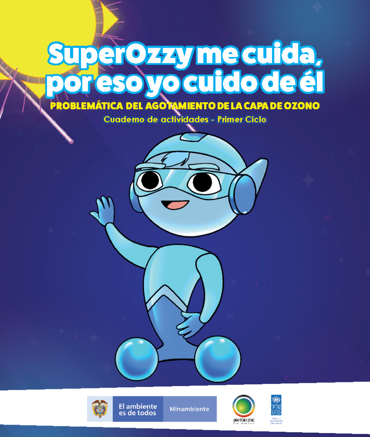 Cartilla Superozzy Cuidado DE LA CAPA DE Ozono - SuperOzzy me cuida ...