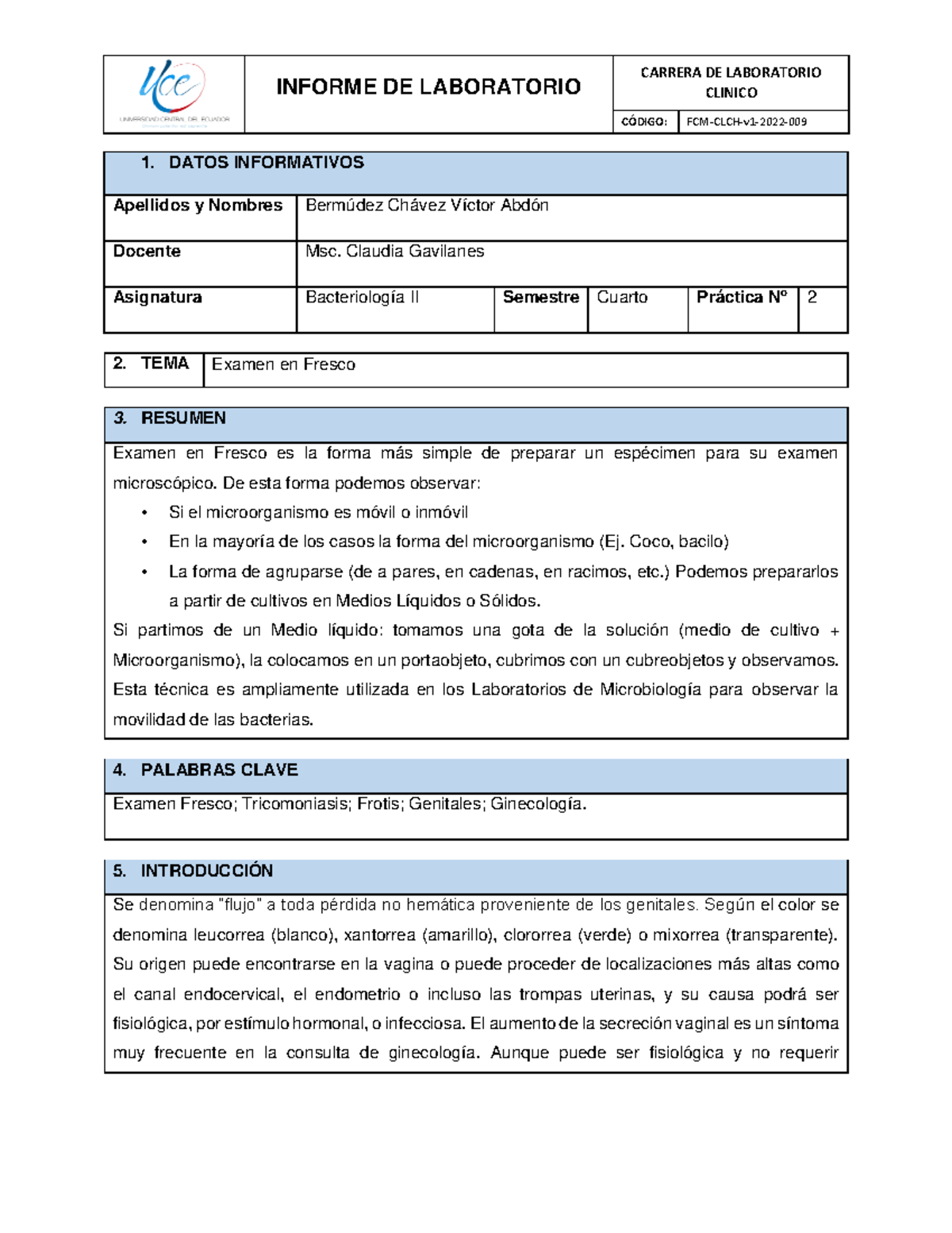 Informe 2 - Examen Fresco - INFORME DE LABORATORIO CLINICO CÓDIGO: FCM ...
