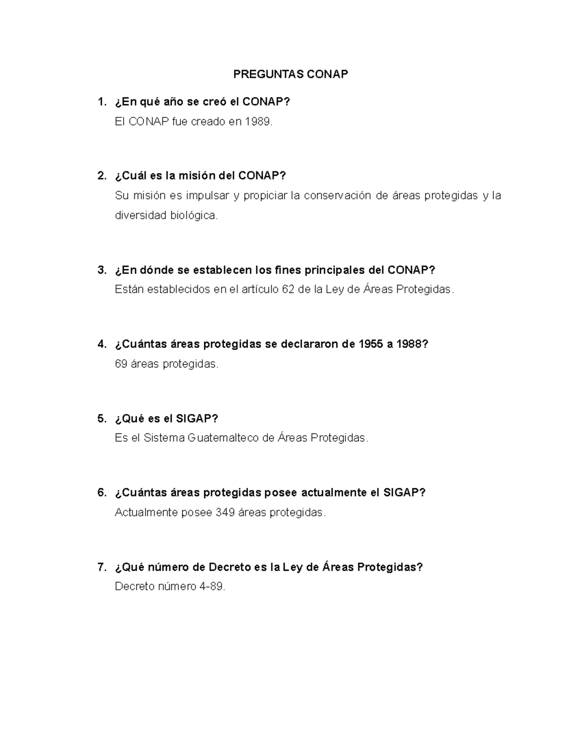 Preguntas Conap - PREGUNTAS CONAP ¿En qué año se creó el CONAP? El ...