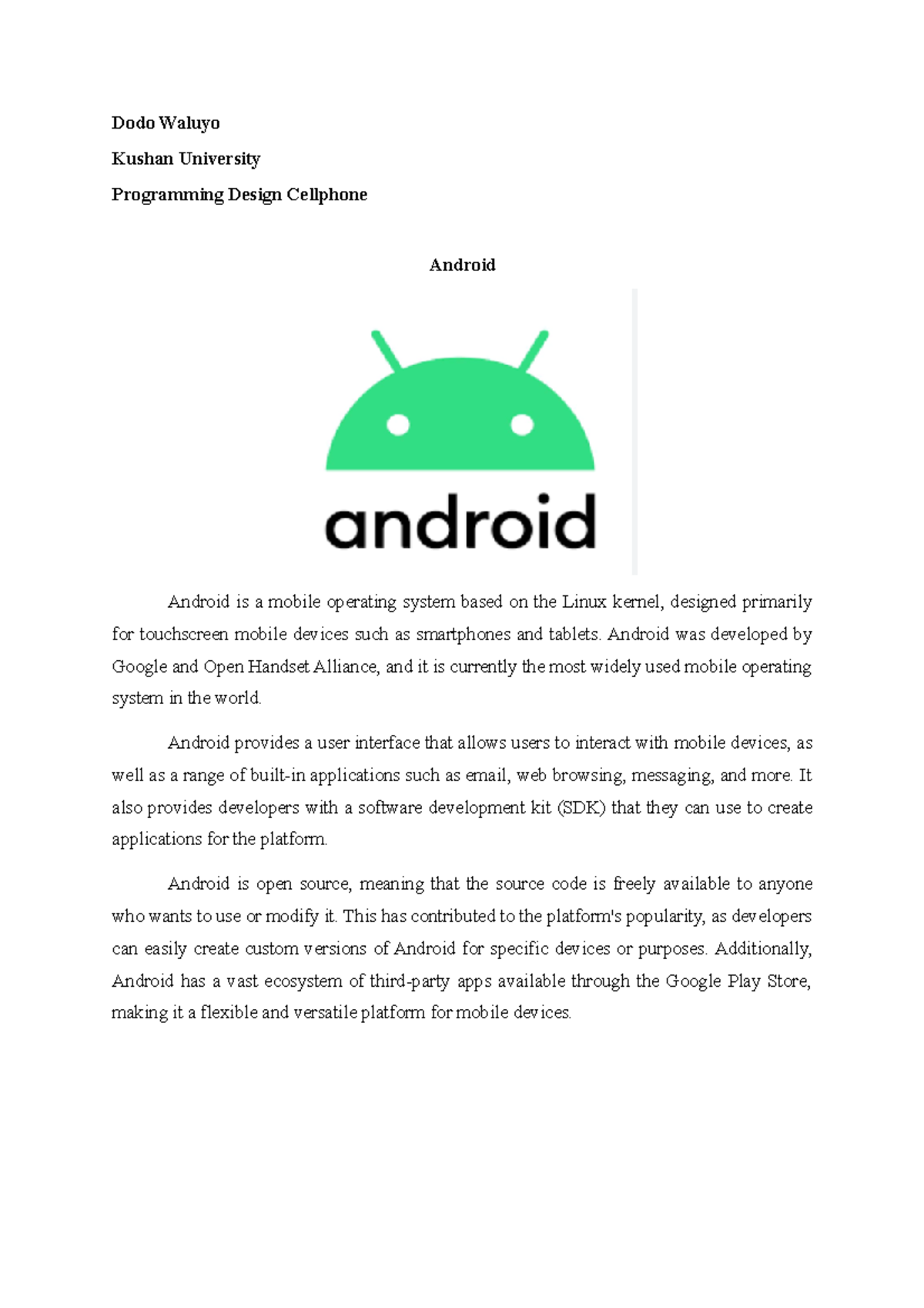 Dodo Waluyo Assignment Android - Dodo Waluyo Kushan University Programming Design Cellphone ...