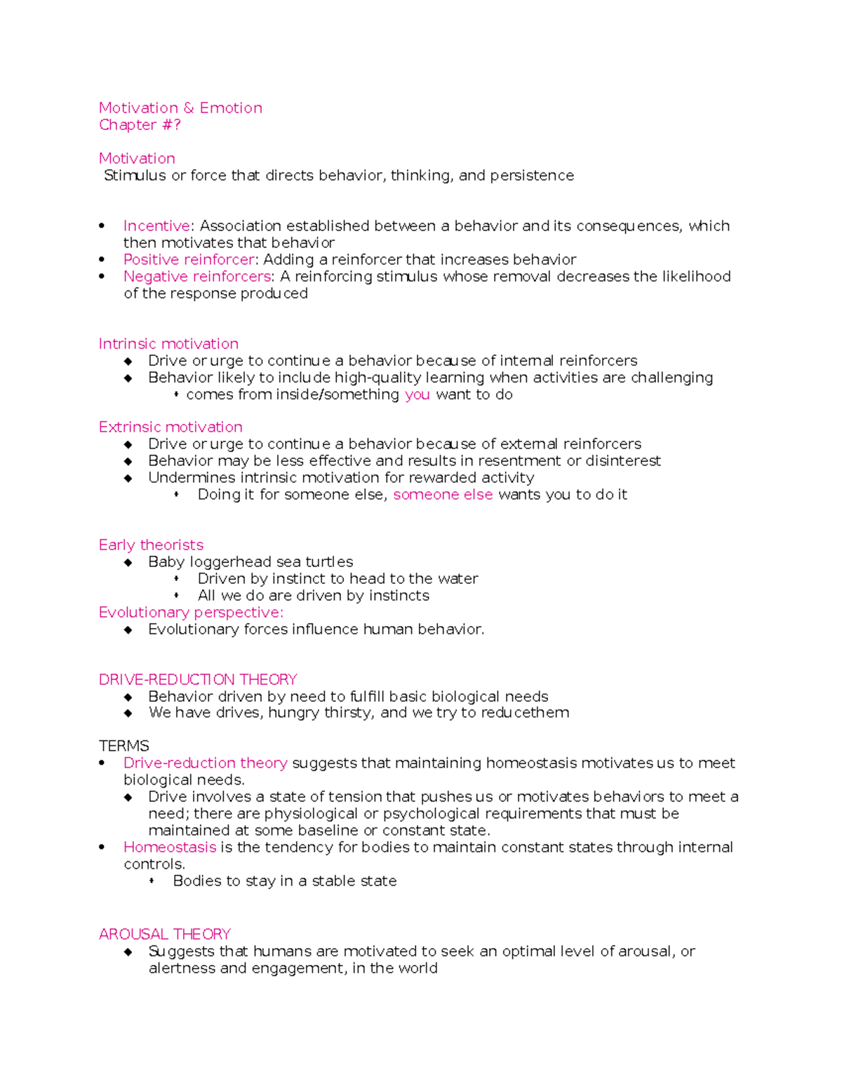 Motivation - DRIVE-REDUCTION THEORY Behavior driven by need to fulfill ...