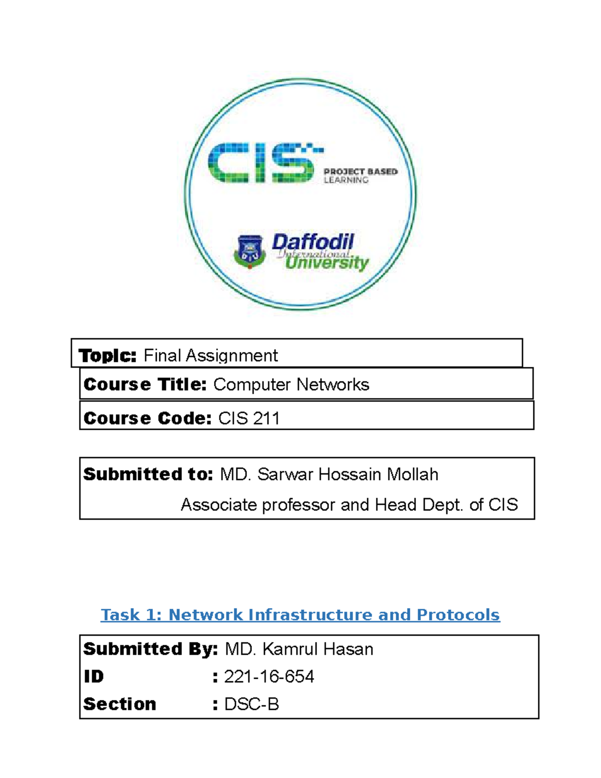 654 CN - Summary of the previous assignment - Computer Networks Lab - DIU - Studocu