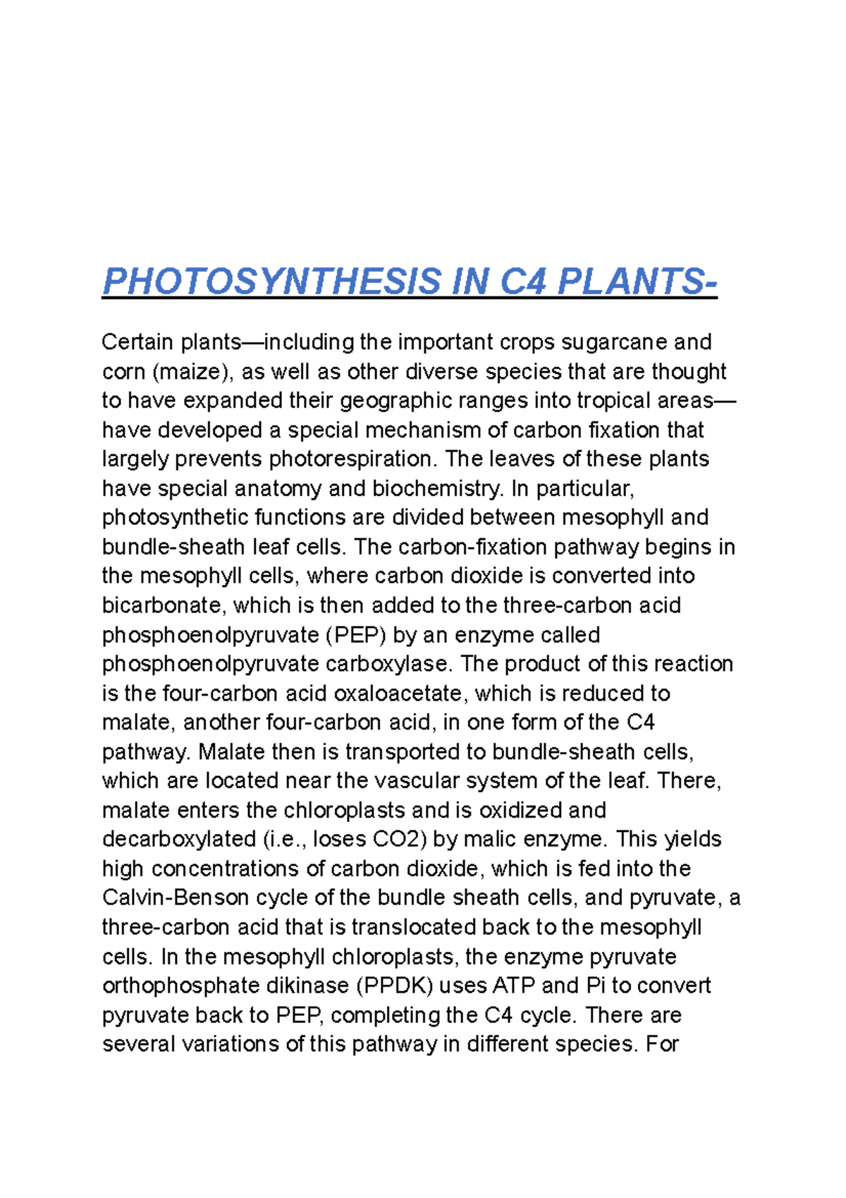 C4 plants - PHOTOSYNTHESIS IN C4 PLANTS- Certain plants—including the ...