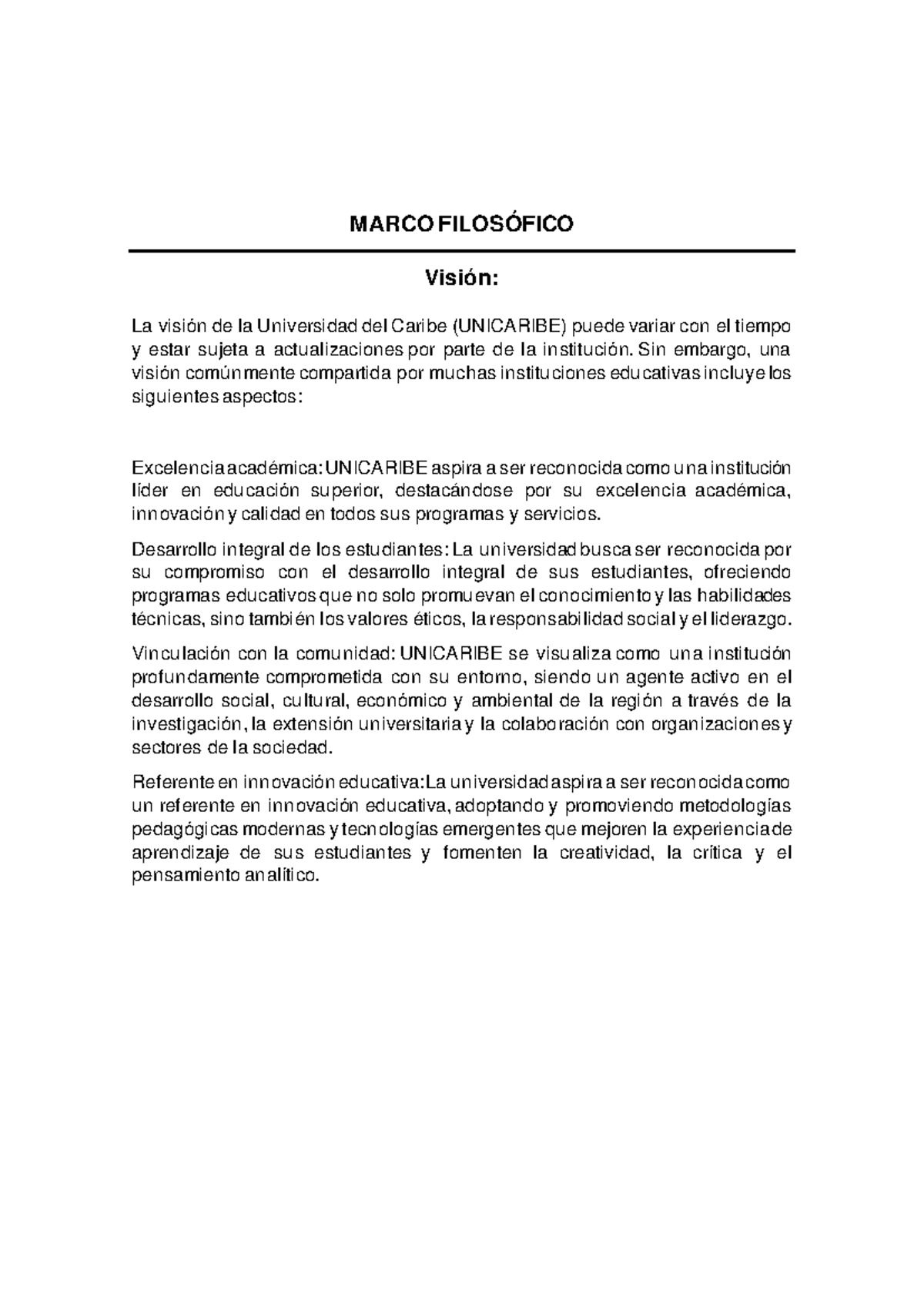 Marco filosofico 1 - MARCO FILOSÓFICO Visión: La visión de la ...