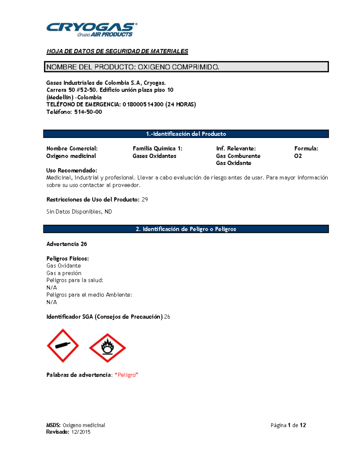 Oxigeno Comprimido HOJA Seguridad - NOMBRE DEL PRODUCTO: OXIGENO ...