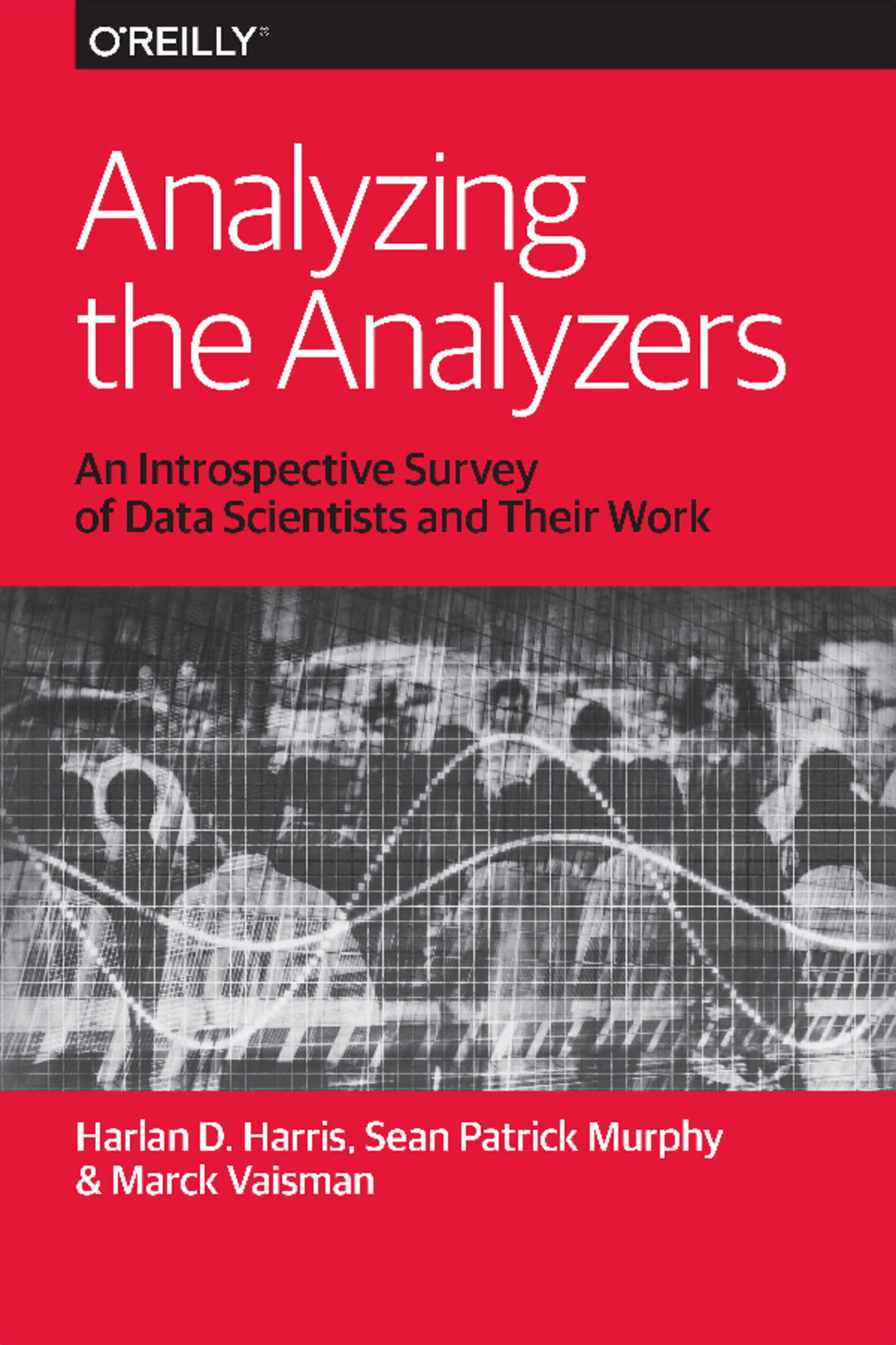 Analyzing-the-analyzers (Article that worth to read) - Make Data Work ...