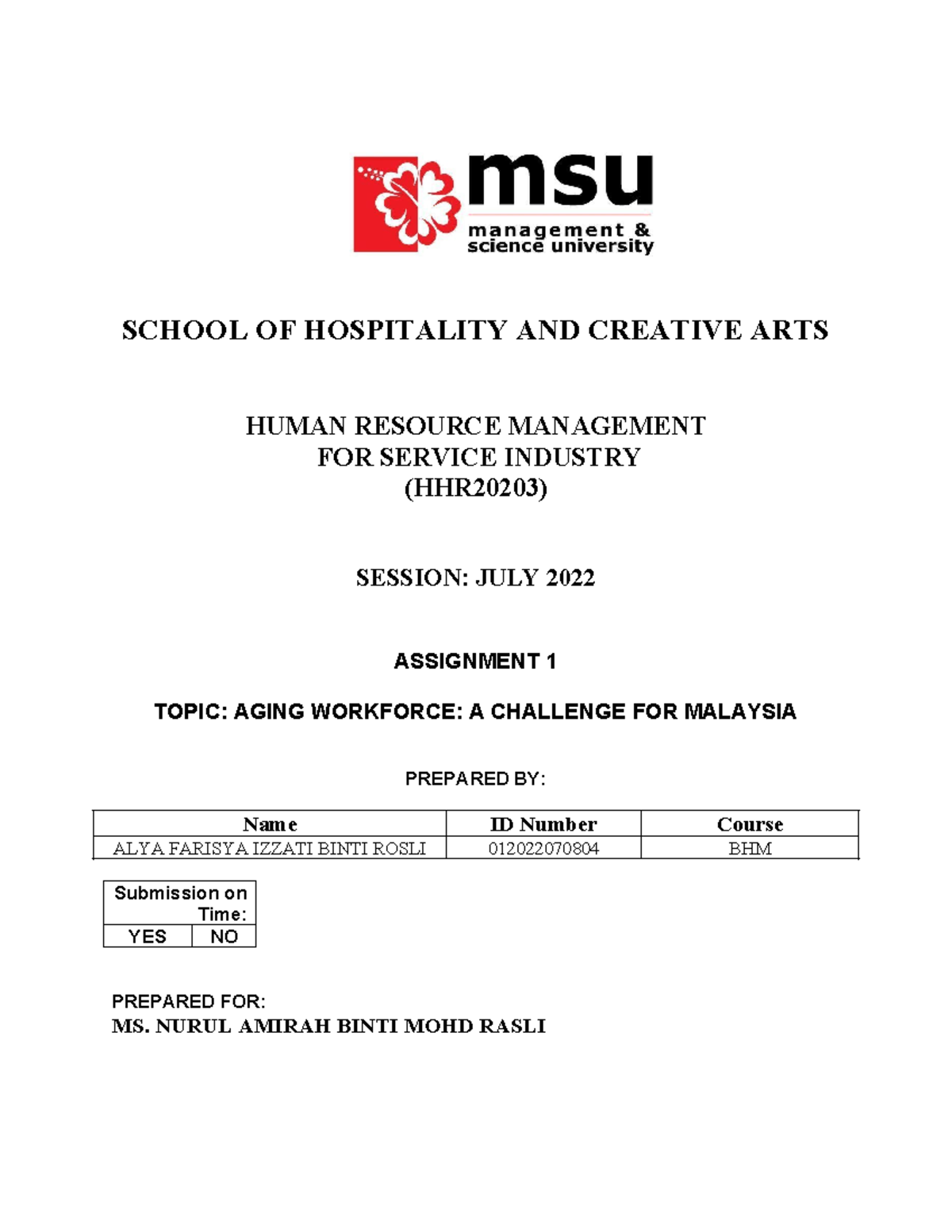 Assignment 1 HR - SCHOOL OF HOSPITALITY AND CREATIVE ARTS HUMAN RESOURCE MANAGEMENT FOR SERVICE ...