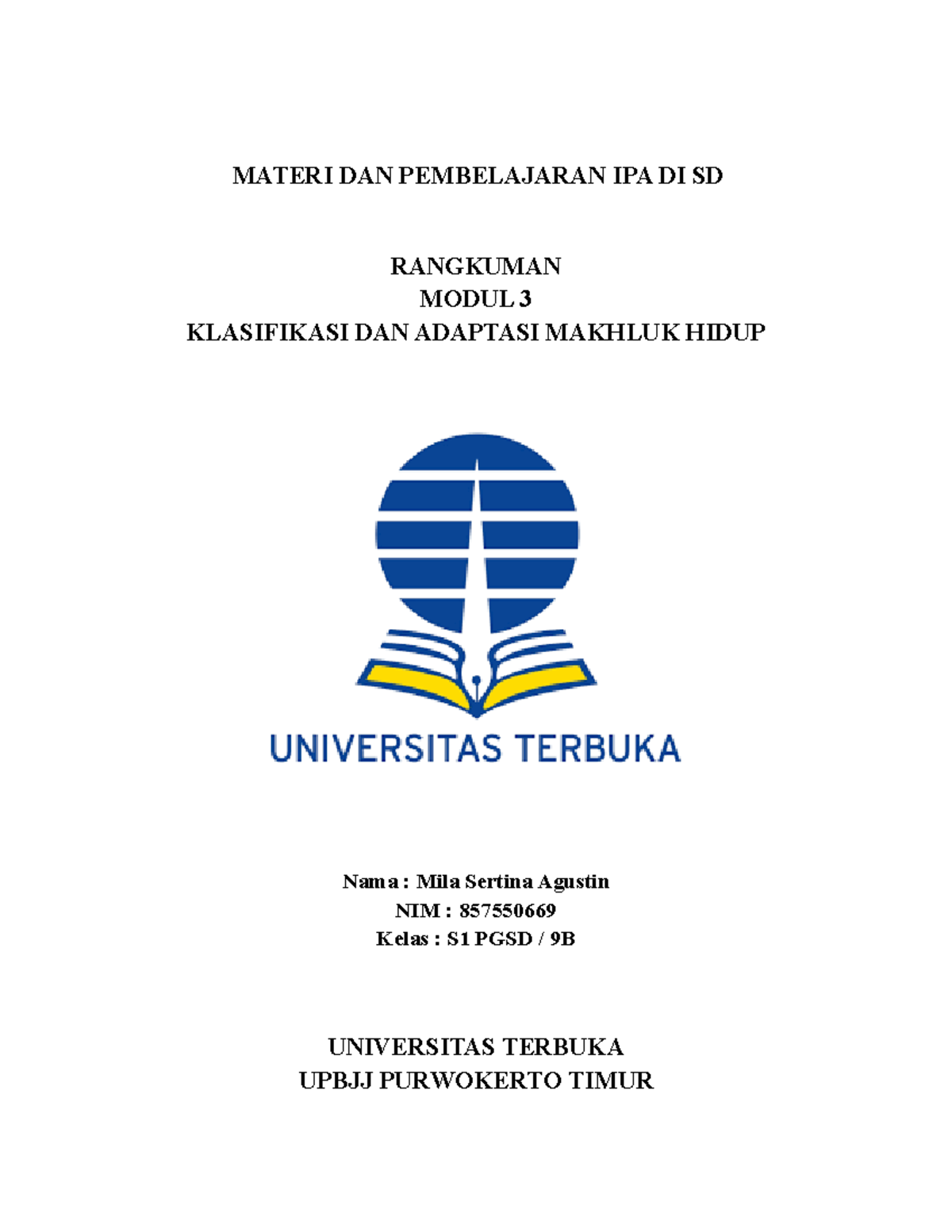 Tugas 2 (Rangkuman Modul 3) - MATERI DAN PEMBELAJARAN IPA DI SD ...