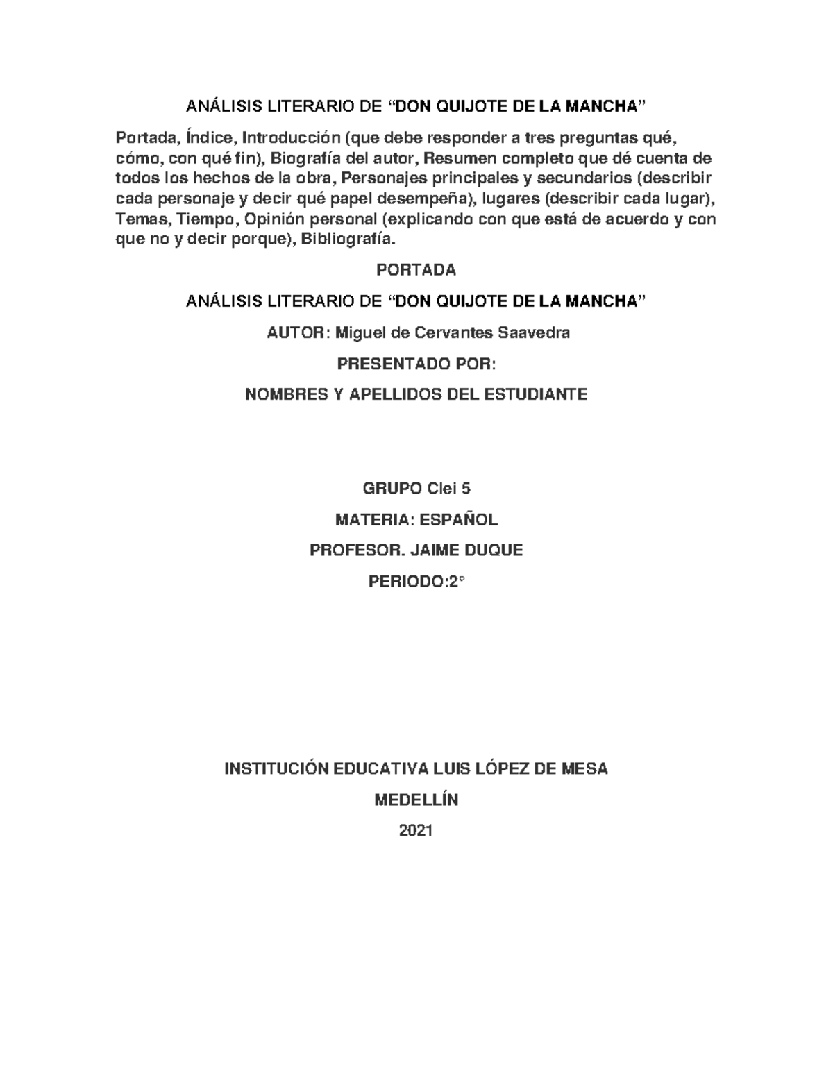 Análisis Literario DE DON Quijote DE LA Mancha CLEI 5 periodo 2 ...