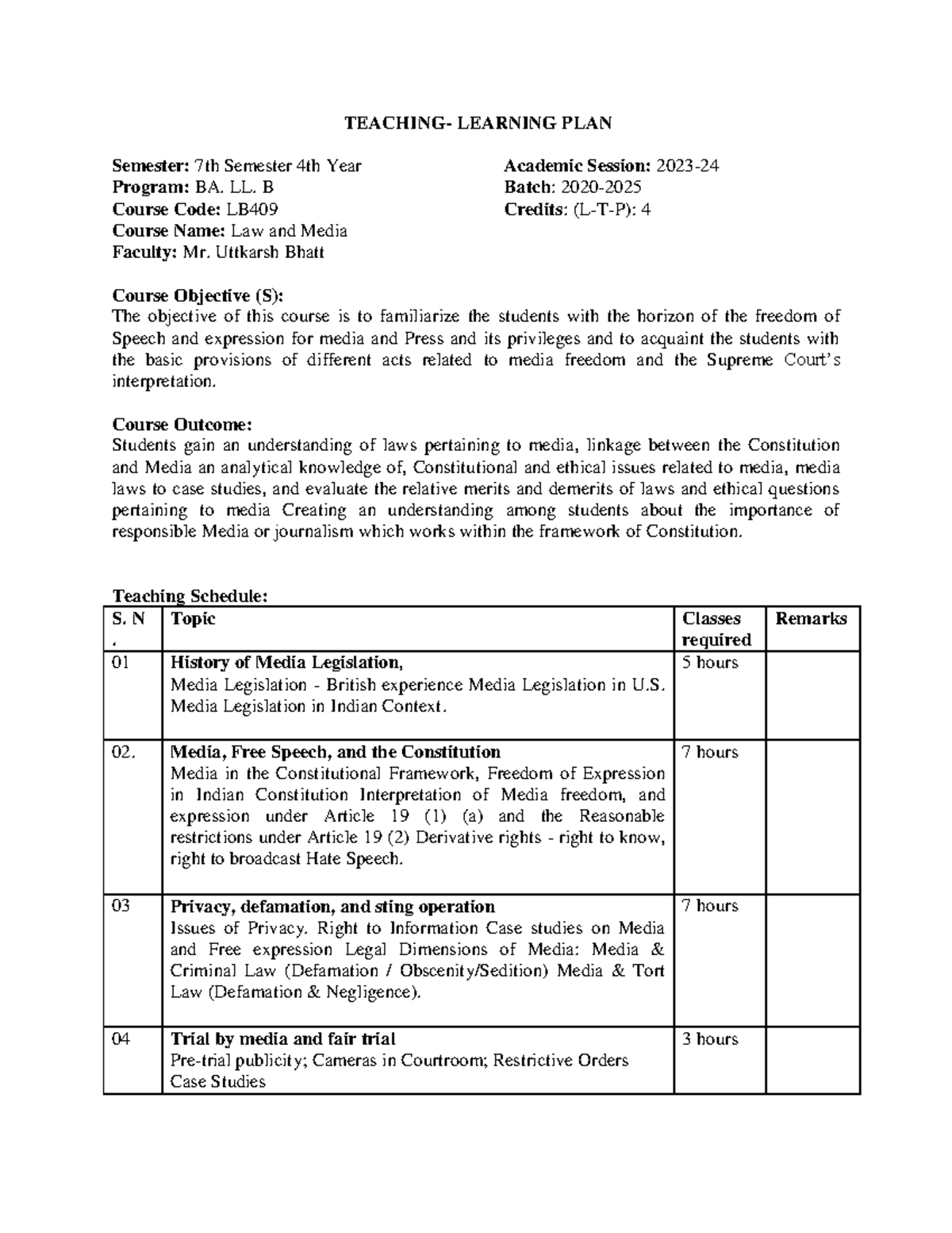 Law and Media - Good - TEACHING- LEARNING PLAN Semester: 7th Semester ...