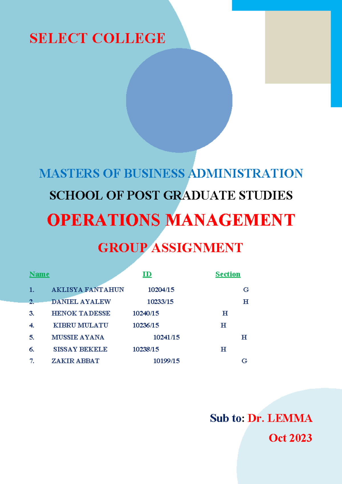 Operations Management Assignment - SELECT COLLEGE MASTERS OF BUSINESS ...