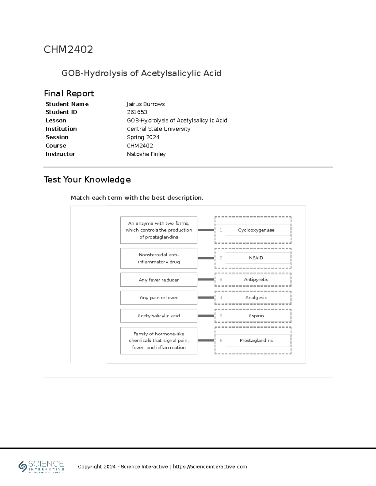 Hydrolysis of Acetylsalicylic Acid - Student Name Jairus Burrows ...