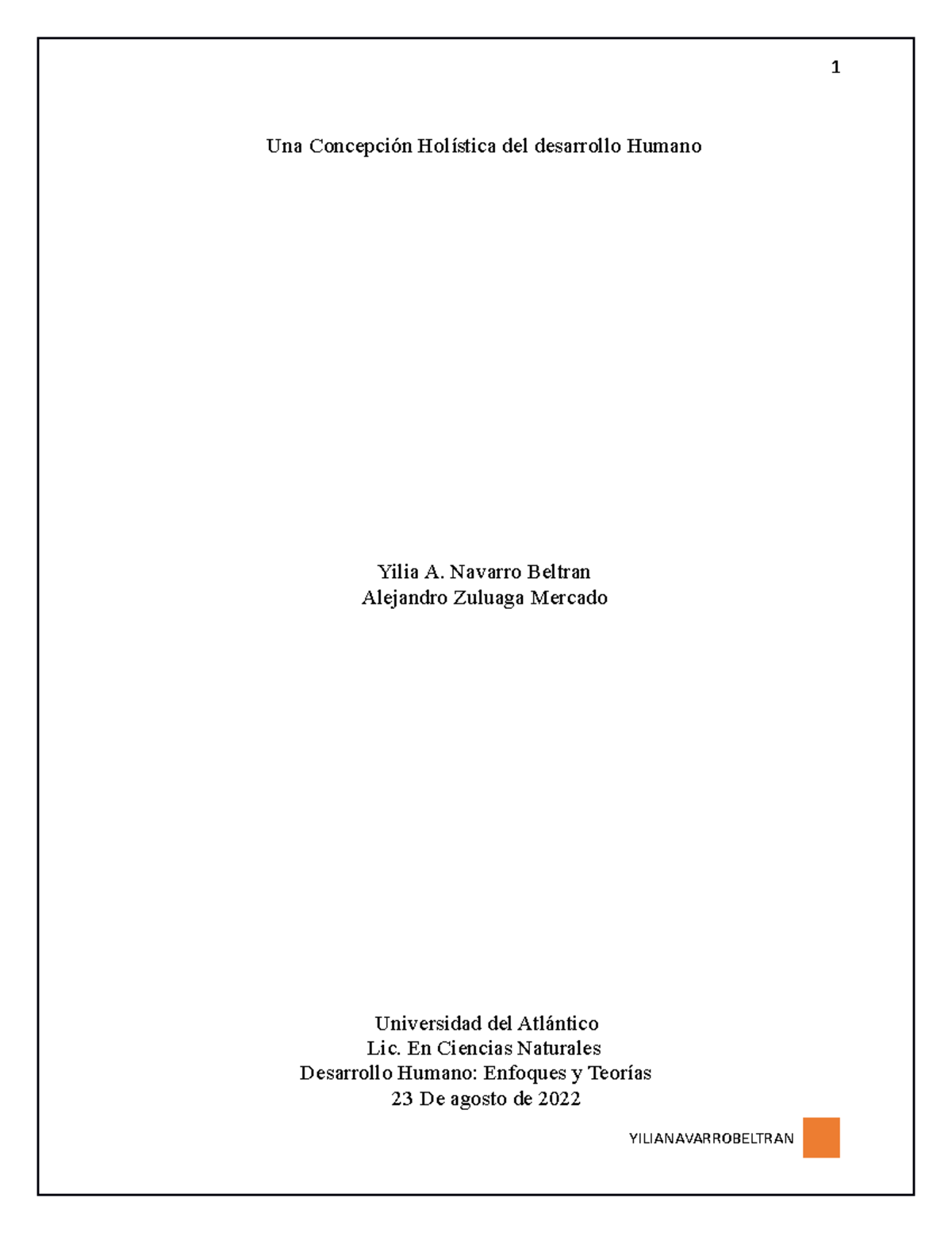 Una Concepción Holística del desarrollo Humano; Reflexion Critca - 1 ...