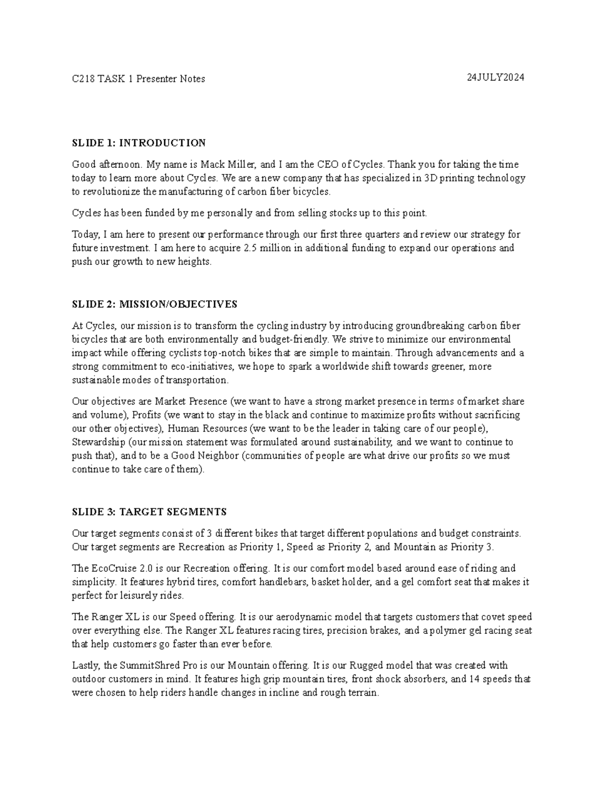 C218 TASK 1 Presenter Notes Mack - My name is Mack Miller, and I am the ...