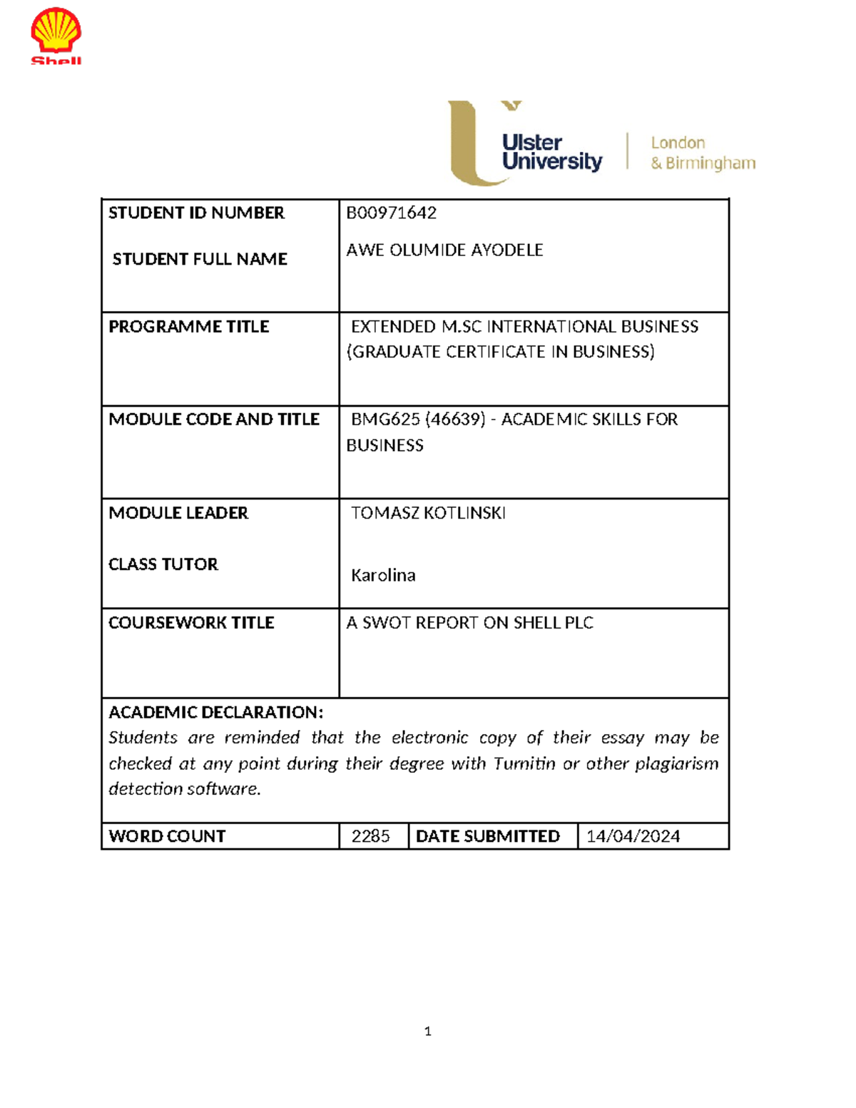 ASB SWOT Report OF Shell Prepared - STUDENT ID NUMBER STUDENT FULL NAME ...