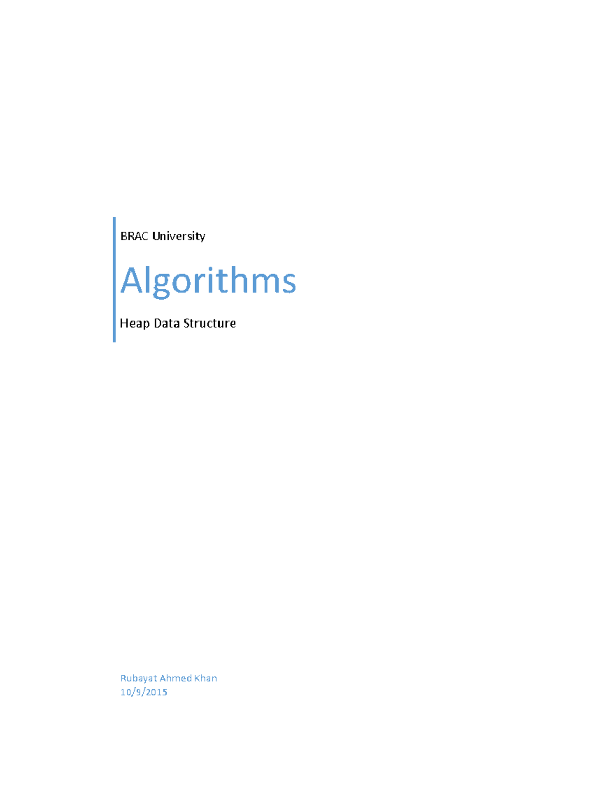 Heap Data Structure Heap Brac University Algorithms Heap Data Structure Rubayat Ahmed Khan 