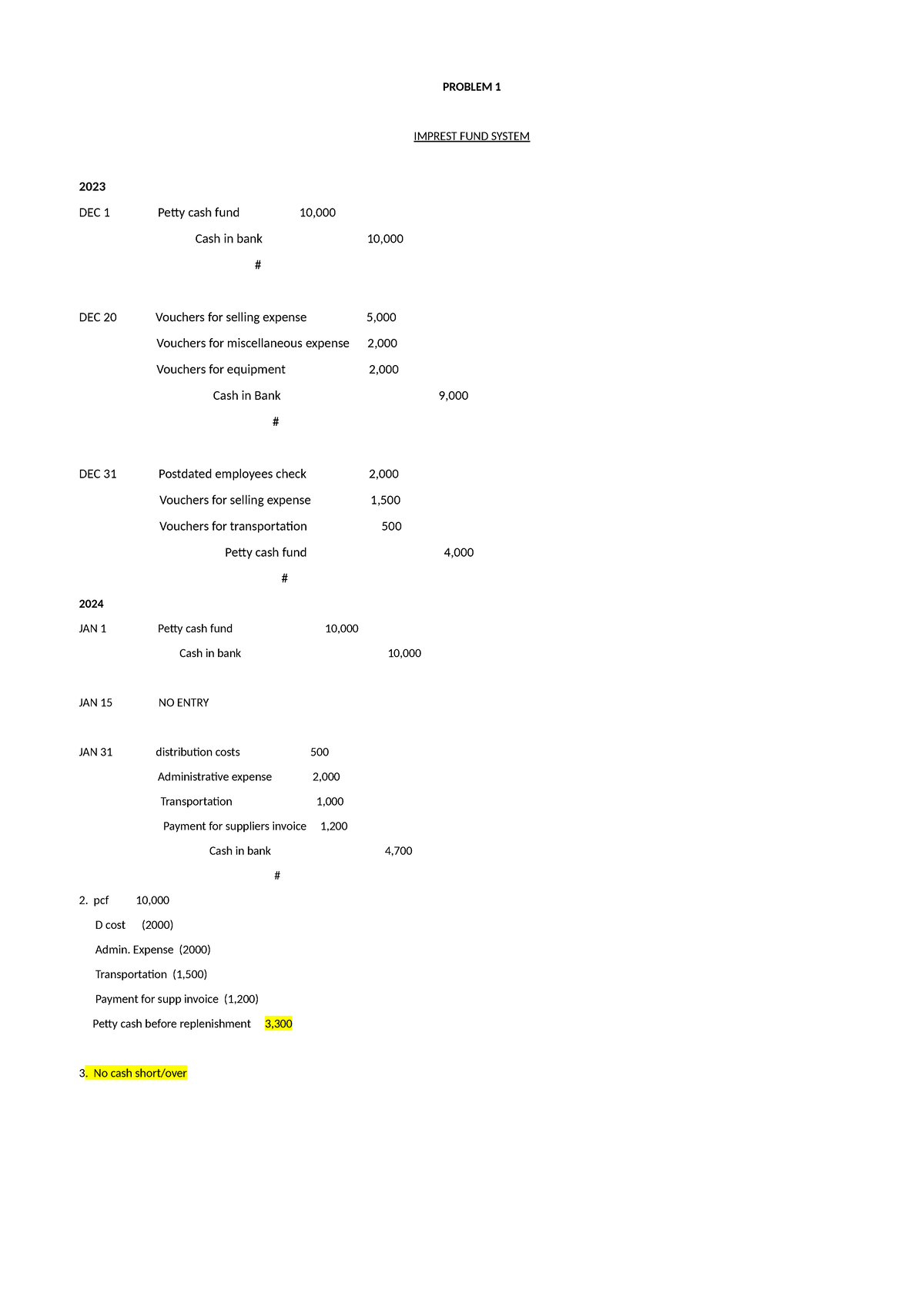 FAR 101 - FAR 101 answer - PROBLEM 1 IMPREST FUND SYSTEM 2023 DEC 1 Petty cash fund 10, Cash in ...