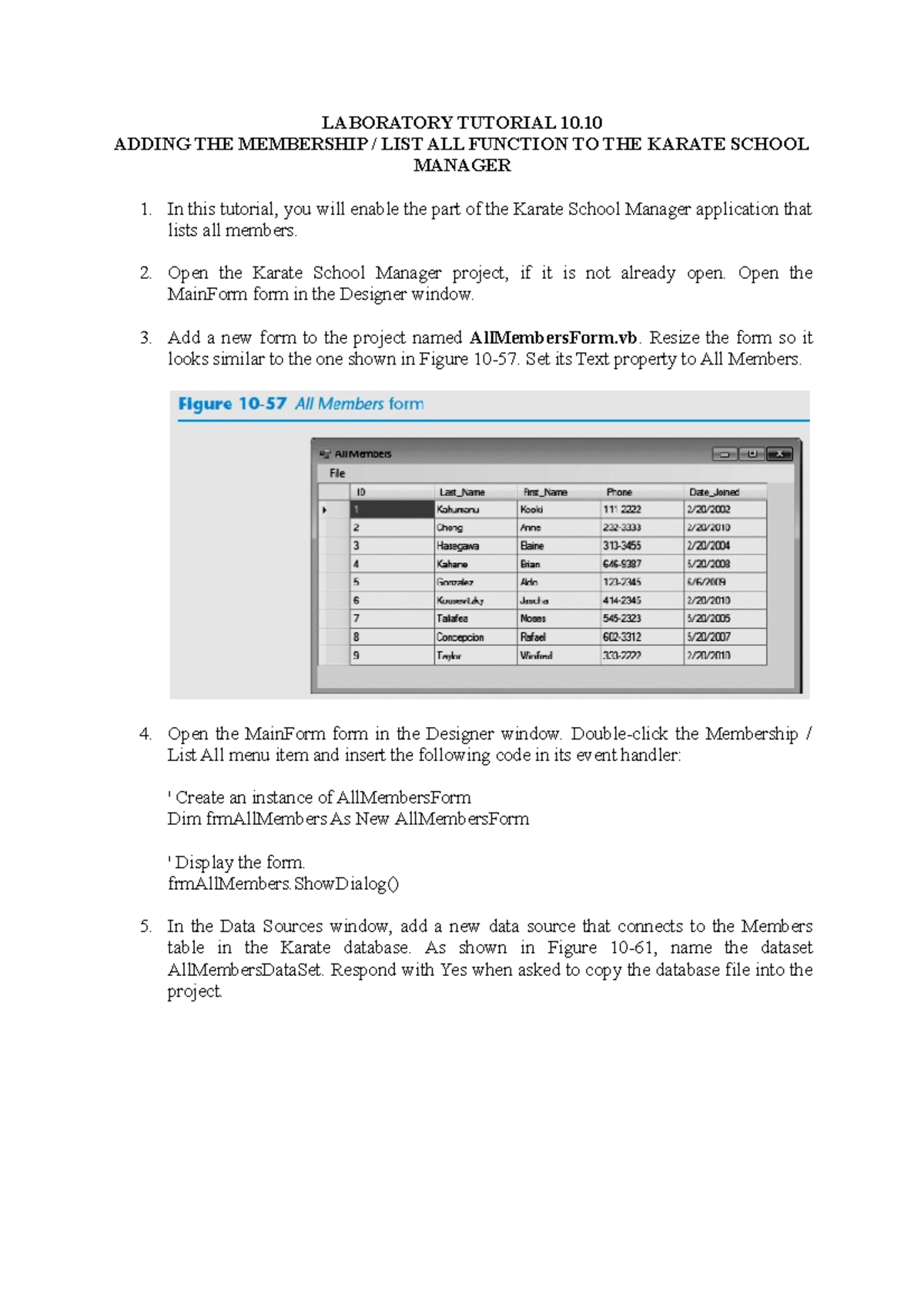 Tutorial 10.10 Adding the Membership List All function - LABORATORY TUTORIAL 10. ADDING THE ...