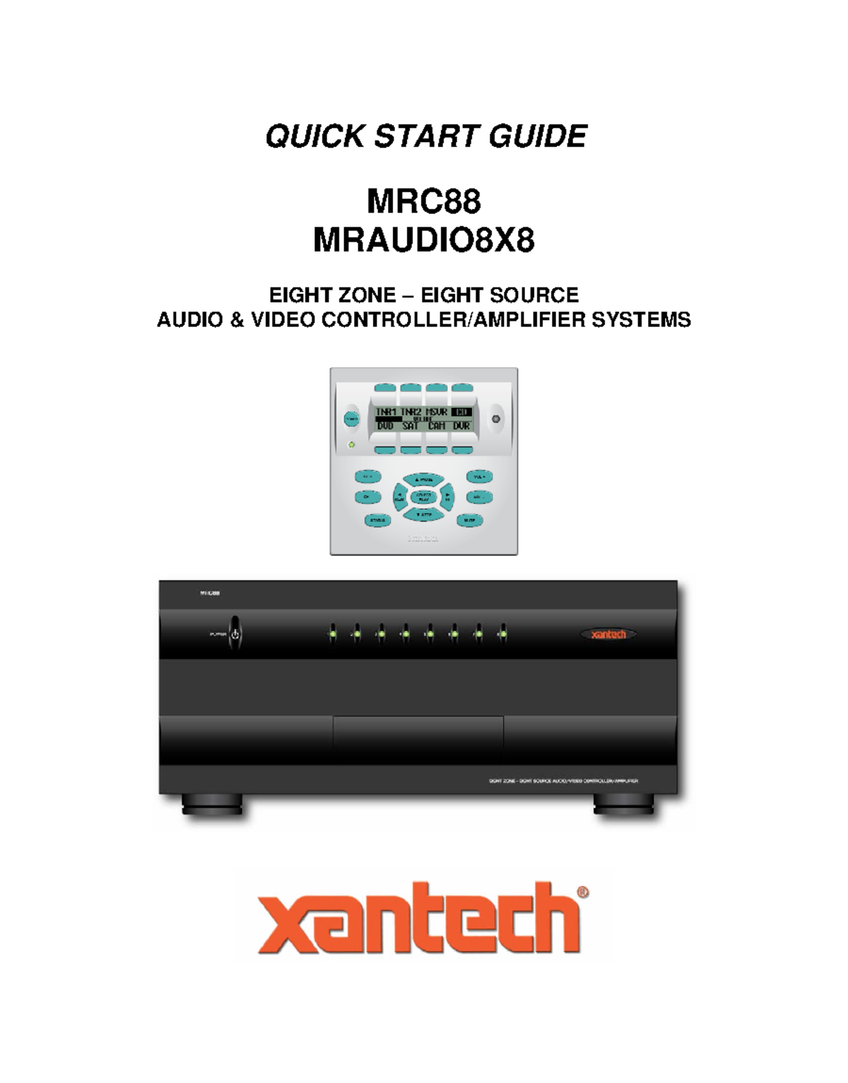 Mraudio course doument - QUICK START GUIDE MRC MRAUDIO8X EIGHT ZONE ...