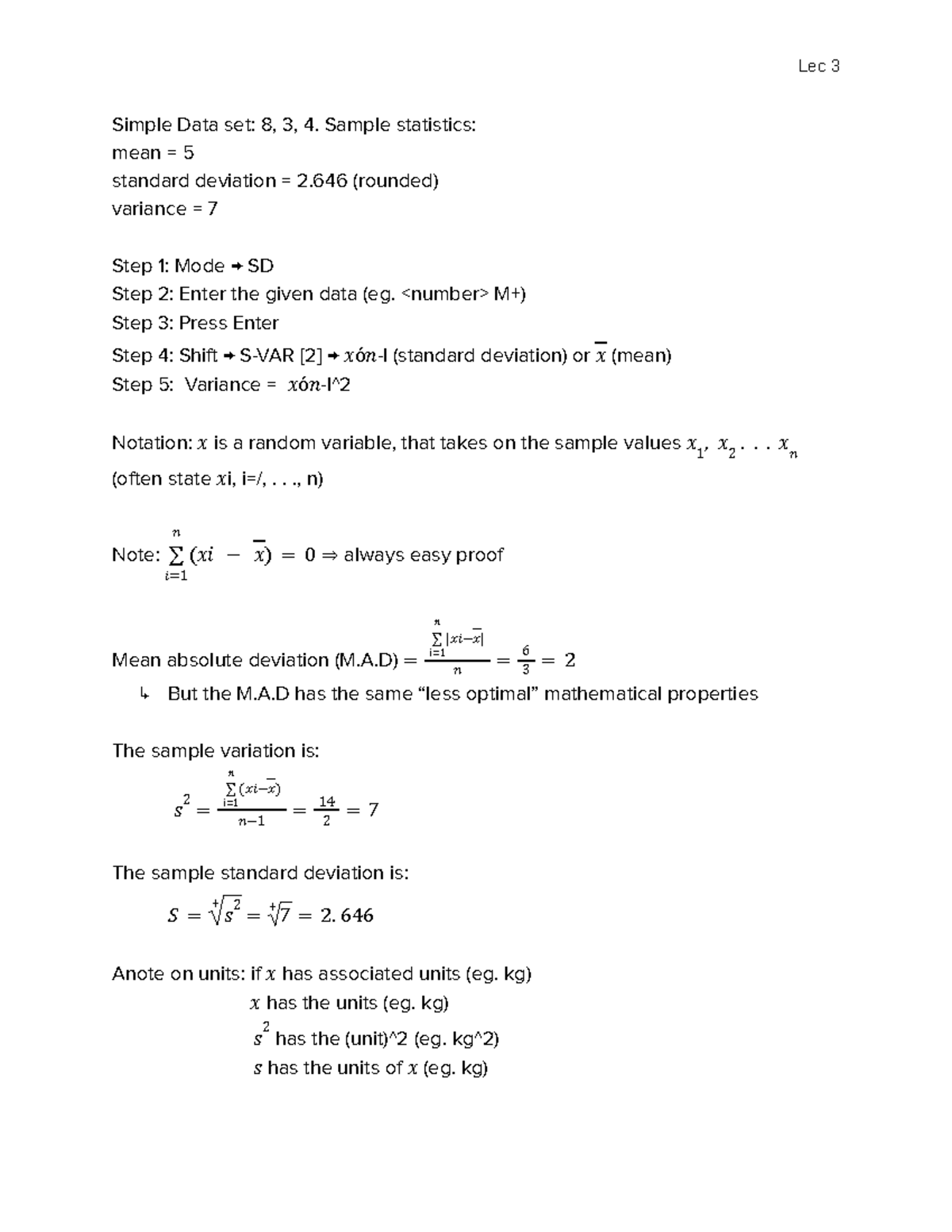 Statistics on Your Calculator - Lec 3 Simple Data set: 8, 3, 4. Sample ...