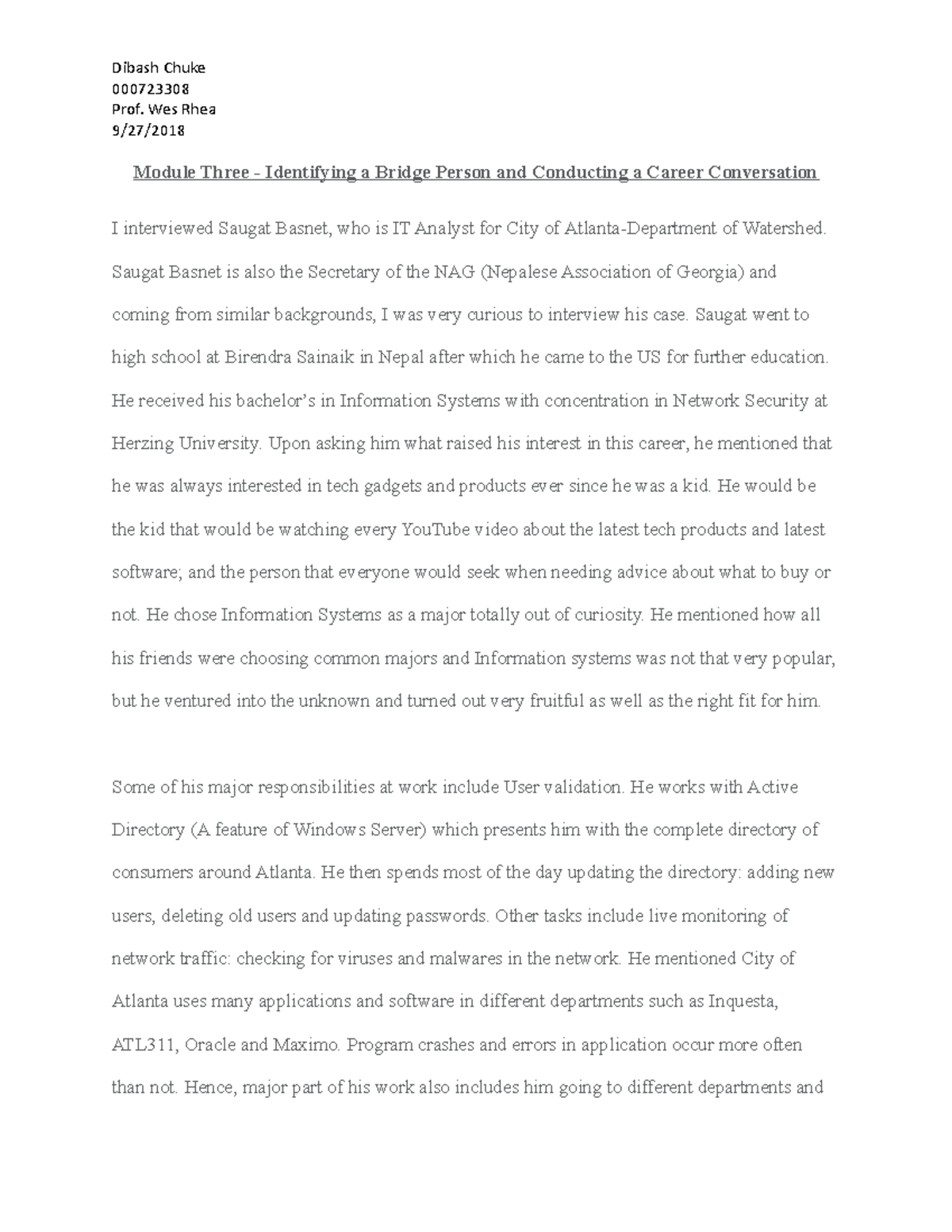Informational interview- saugat basnet interview - Dibash Chuke 000723308 Prof. Wes Rhea 9/27 ...