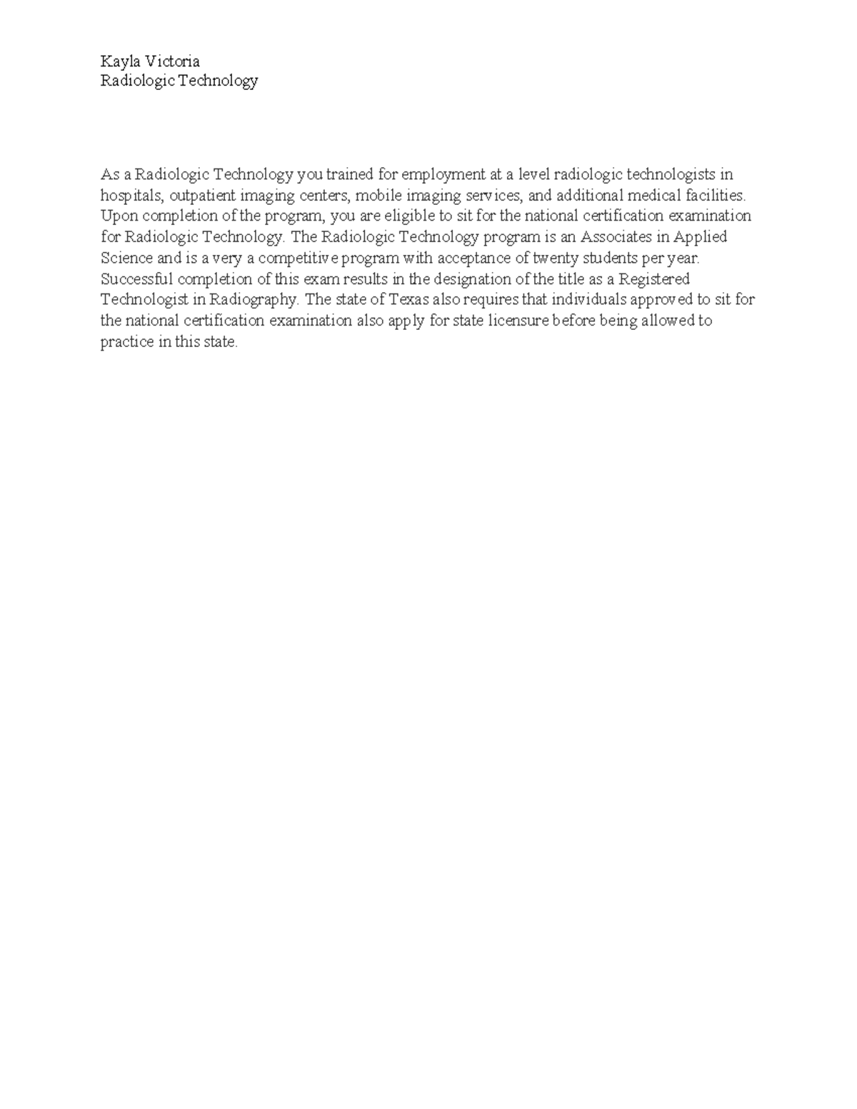 Radiologic Technology - Upon completion of the program, you are ...