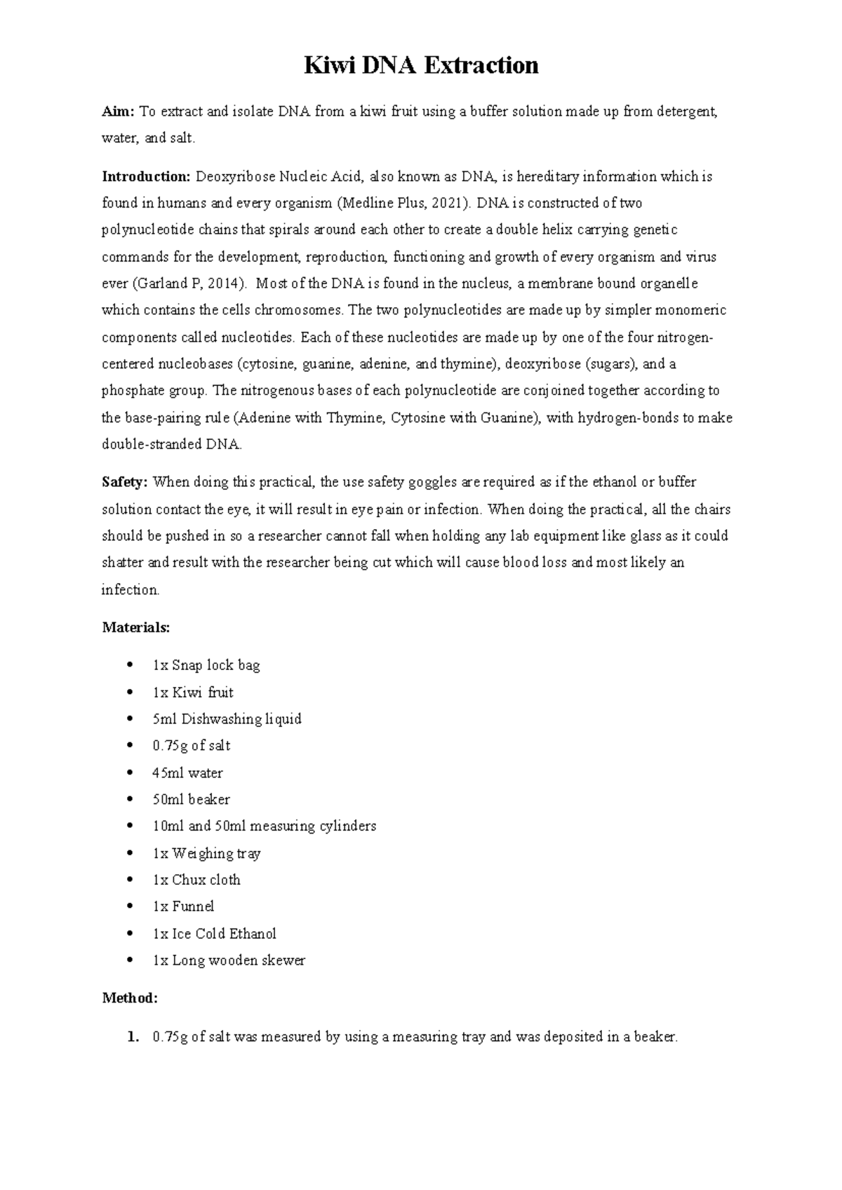 Kiwi DNA Extraction example - Aim: To extract and isolate DNA from a ...