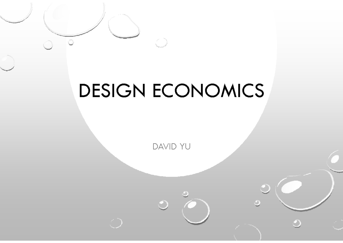 Week 6(Design Economics) - 2023-EMS5RCE - LaTrobe - Studocu
