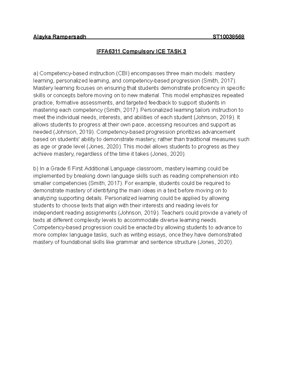 IFFA6311 ICE task 3 Alayka Rampersadh ST10038568 - Alayka Rampersadh ST IFFA6311 Compulsory ICE ...