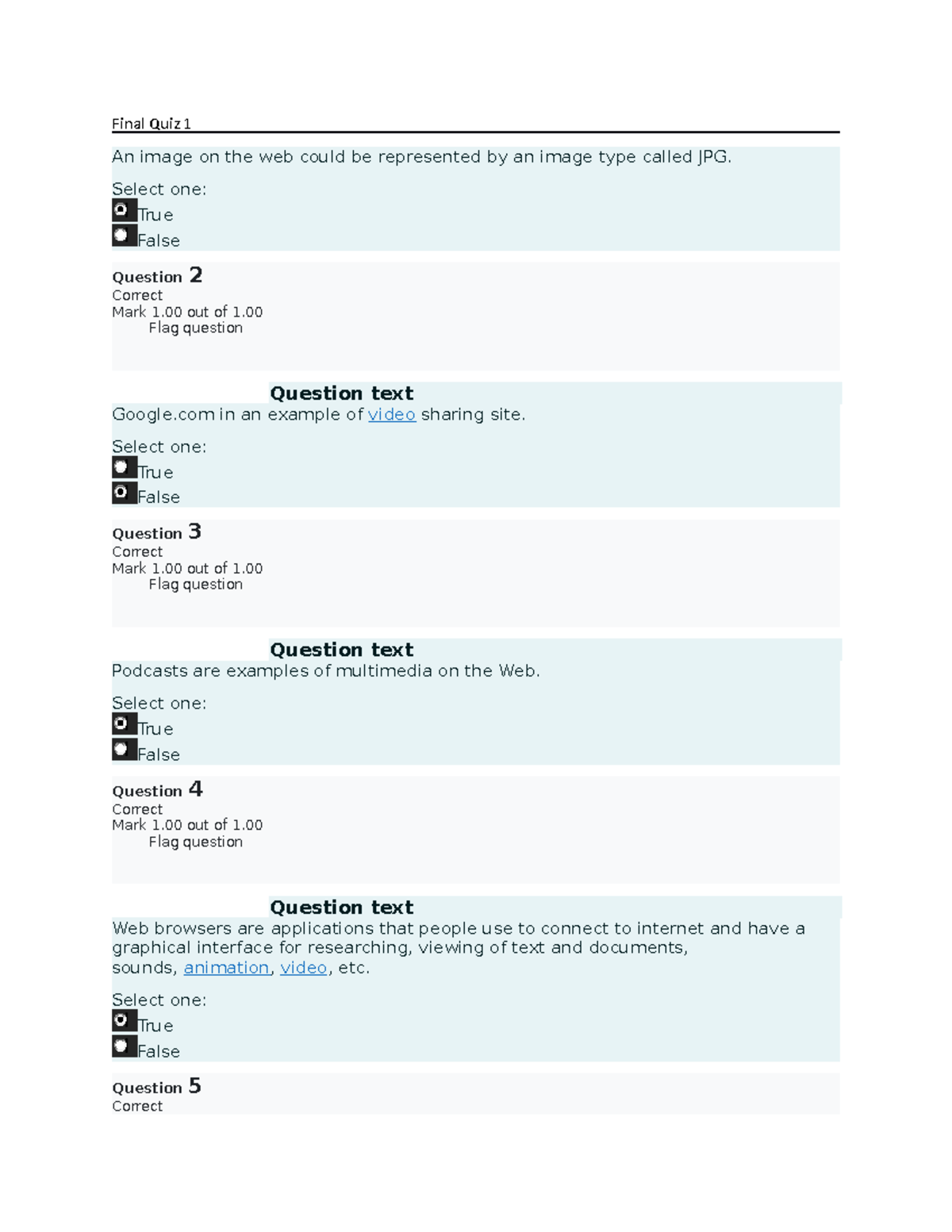 Final Quiz 1-ajhoahfofh - Final Quiz 1 An image on the web could be represented by an image type ...