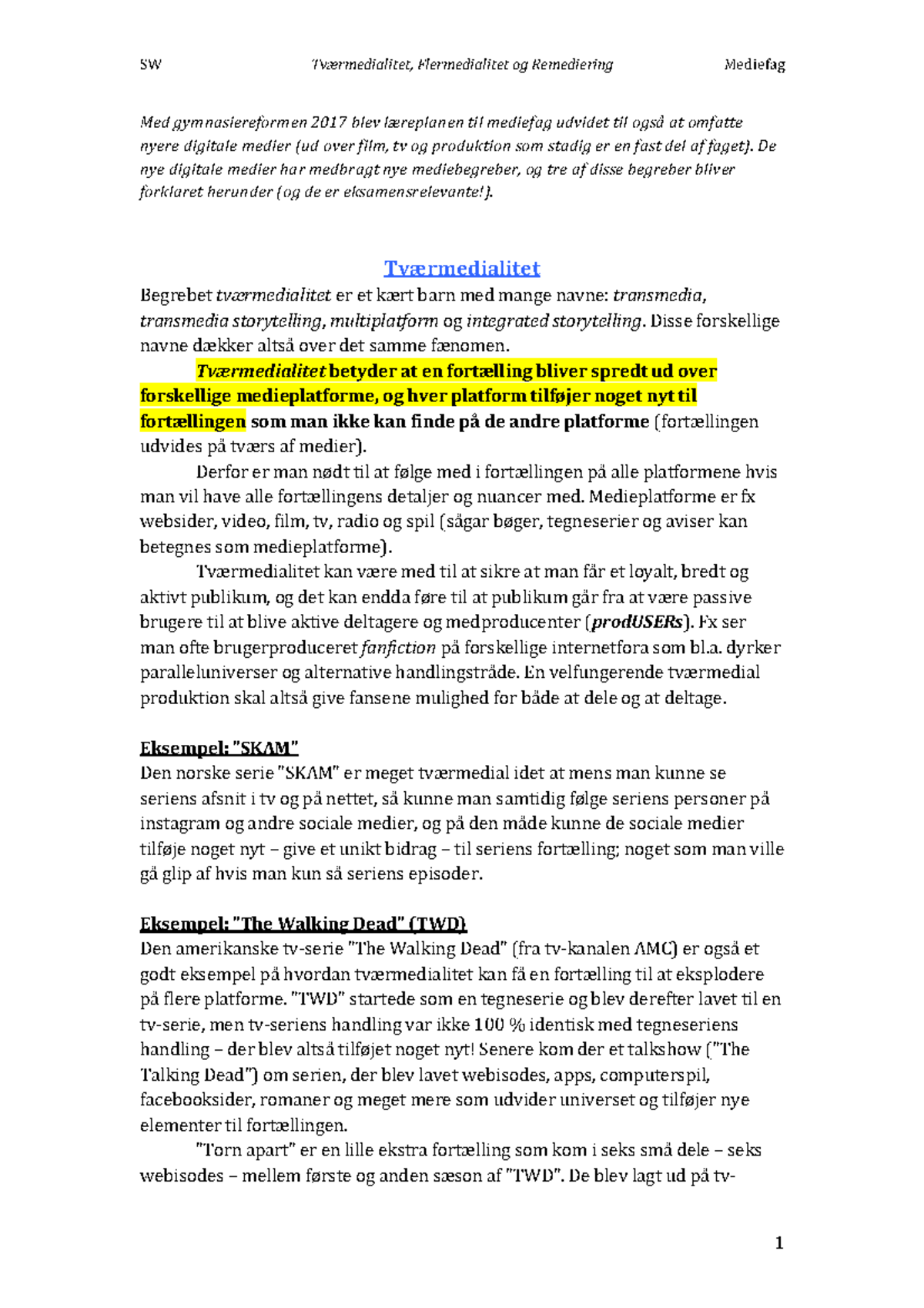 Tværmedialitet Flermedialitet Remediering - SW - SW Tværmedialitet ...