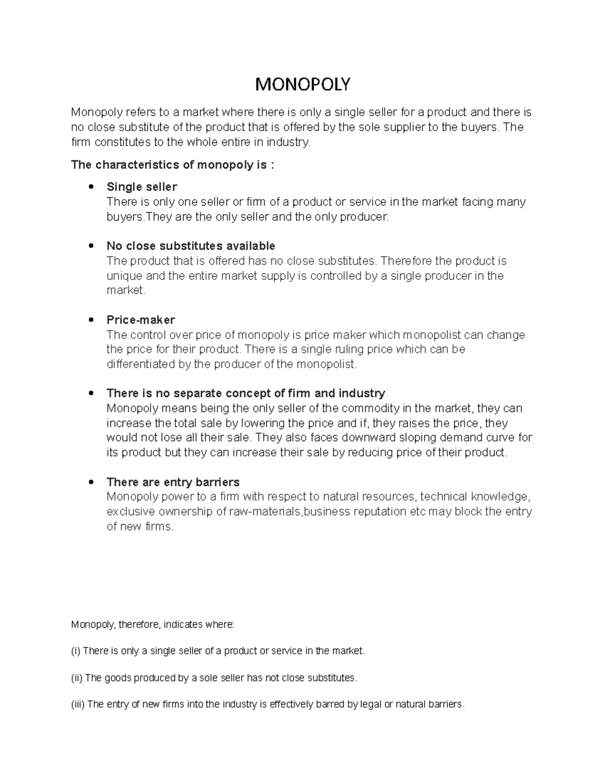 Monopoly short run and long run economic - MONOPOLY Monopoly refers to ...