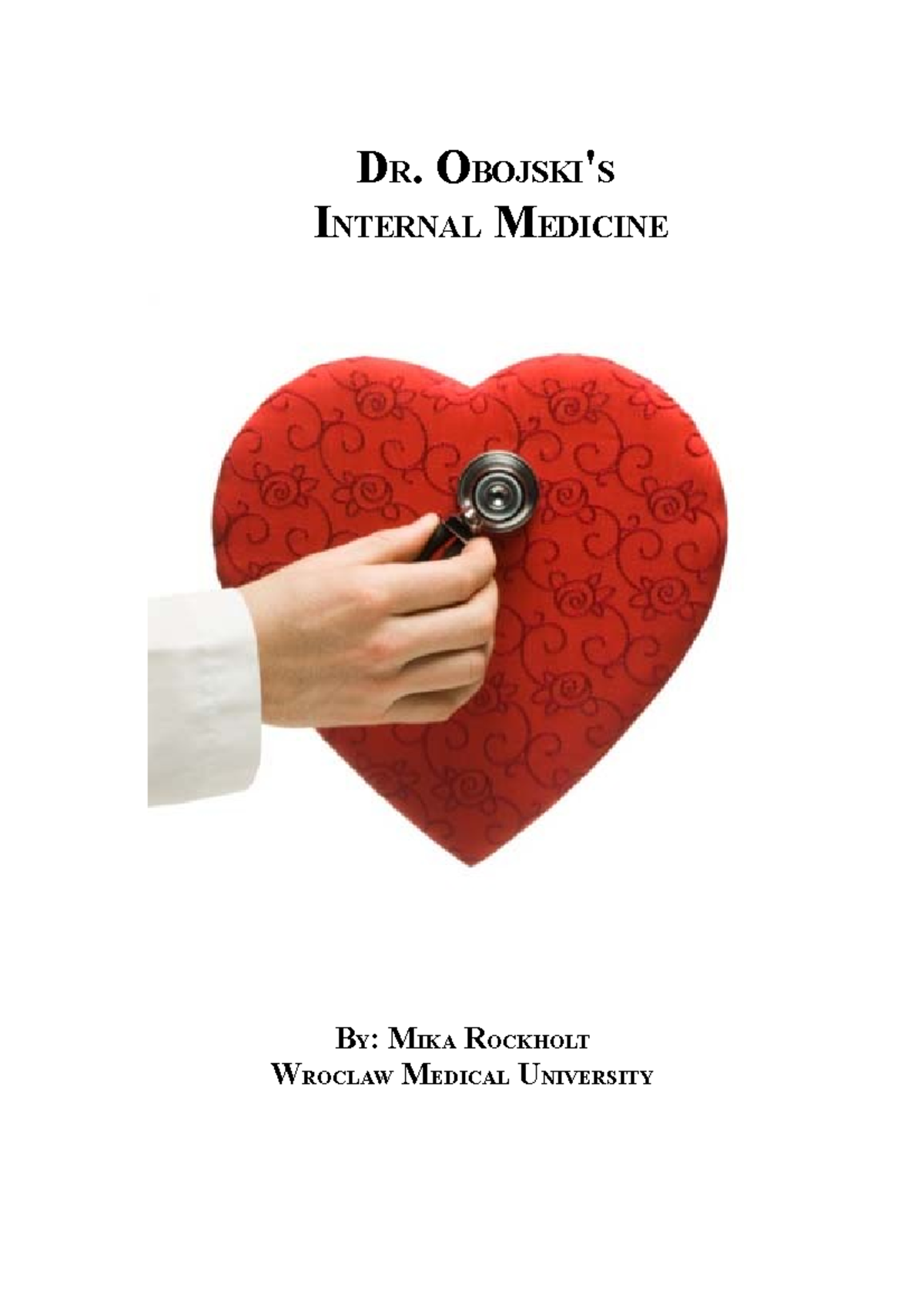 Internal Medicine 2011-2012 Summary - - Studocu