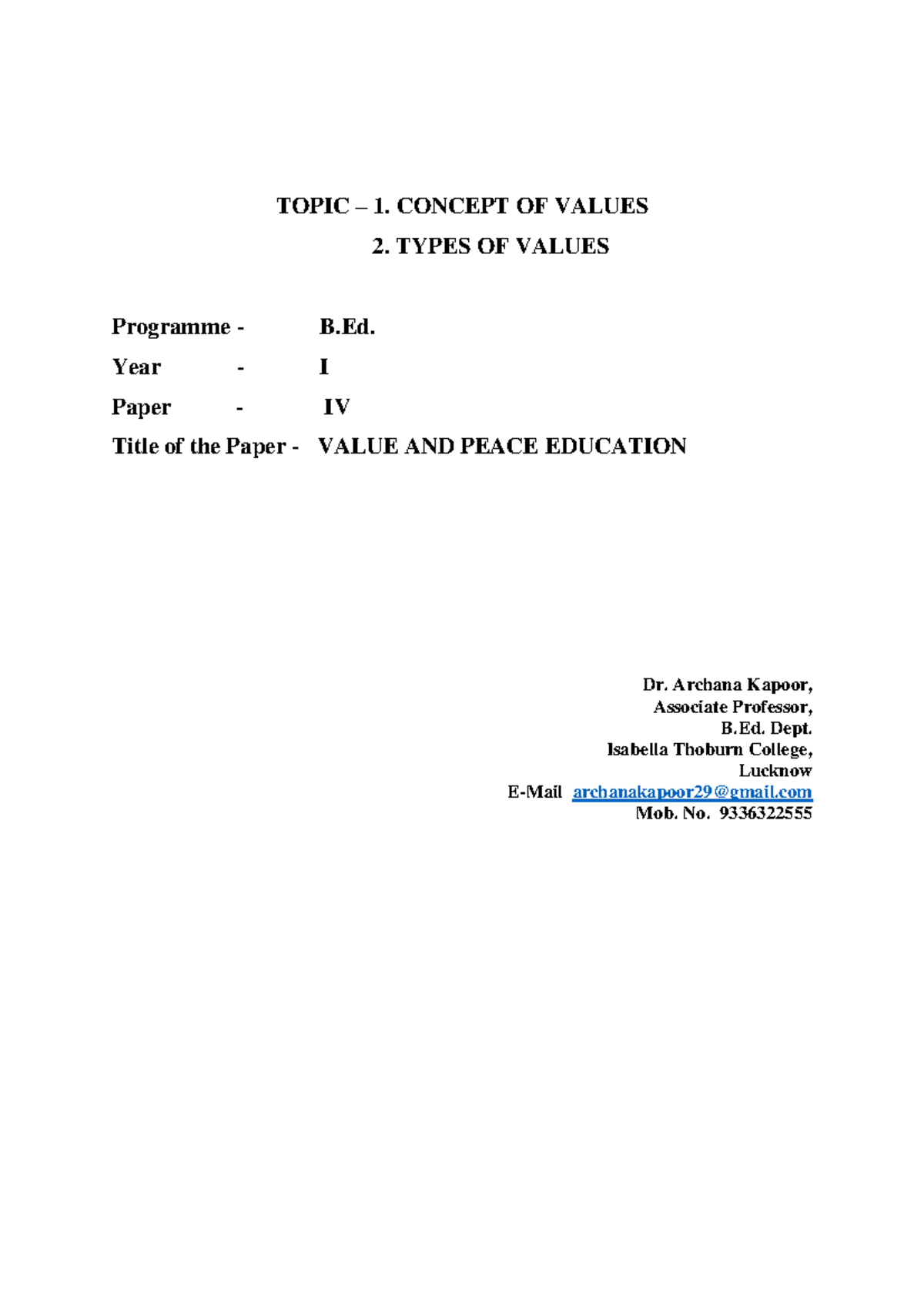 Values gmrc - REFERENCE FOR ONLINE CLASS - TOPIC – 1. CONCEPT OF VALUES ...