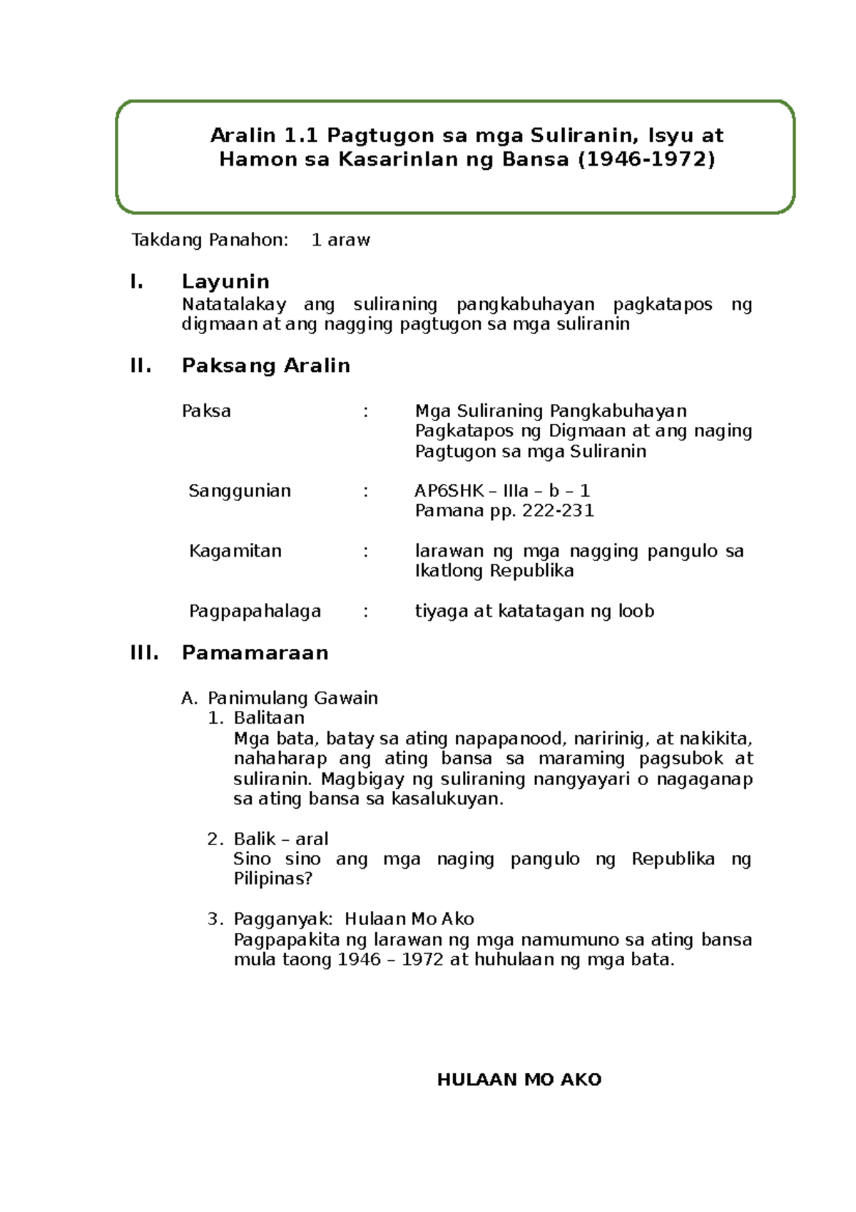 AP6 Aralin 1 - AP 6 DLP - Aralin 1 Pagtugon sa mga Suliranin, Isyu at Hamon sa Kasarinlan ng ...