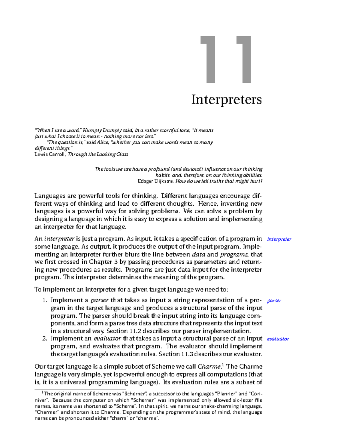 Interpreters - 11 Interpreters “When I use a word,” Humpty Dumpty said ...