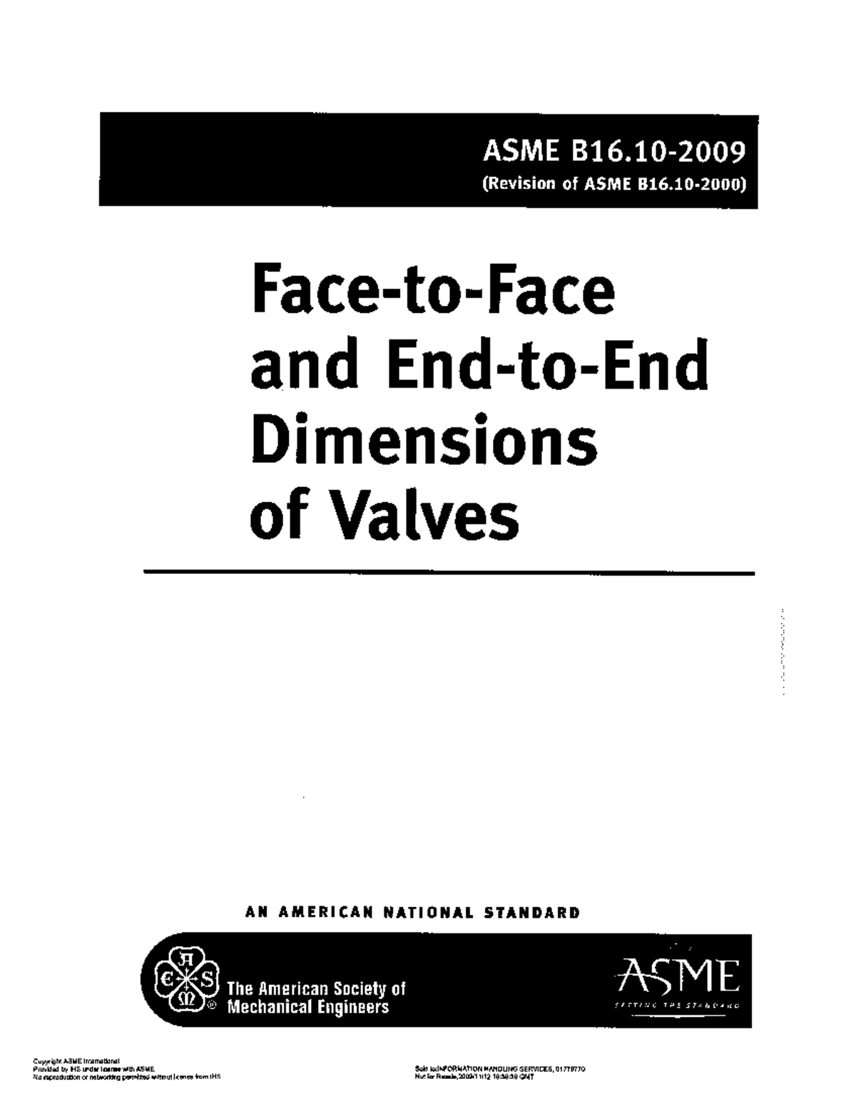 ASME B16.10 (2009 ) - NORMA - (Revision of ASME B16-2000) Face-to-Face ...
