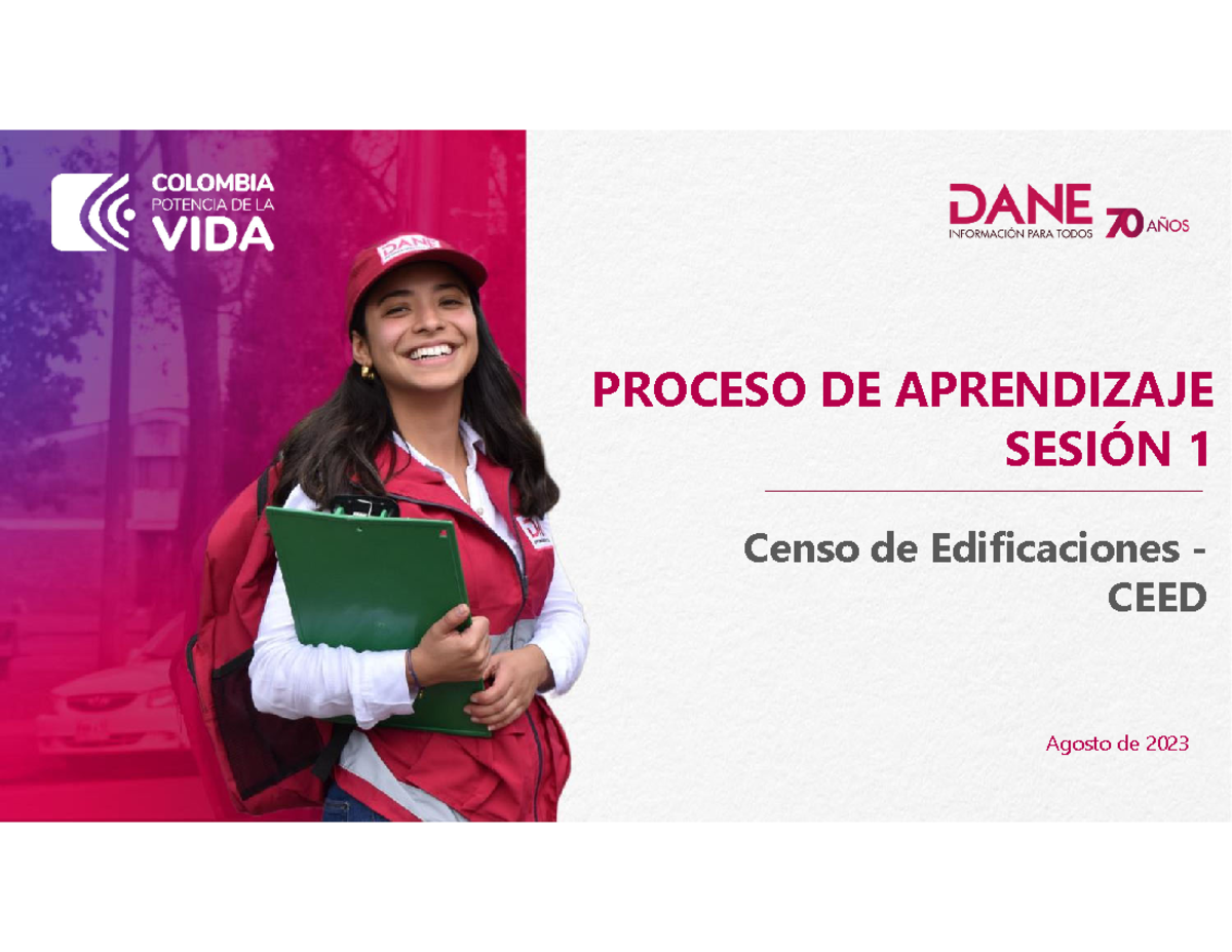 12. Capacitación Sesión 1 CEED - PROCESO DE APRENDIZAJE SESI”N 1 Agosto de 2023 Censo de - Studocu