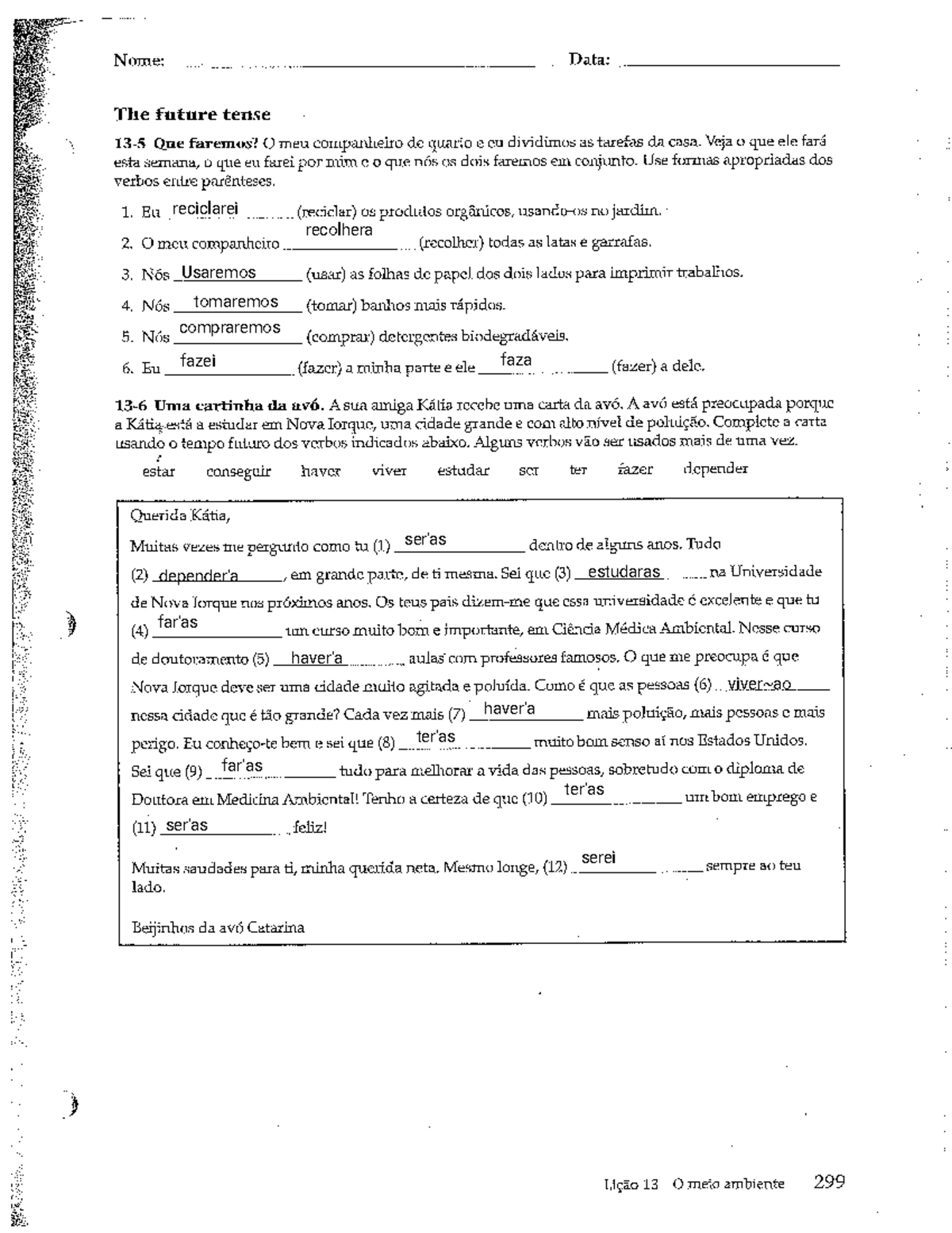 Kami Export - The future tense, Portuguese H3 - Nome: The future tense ...